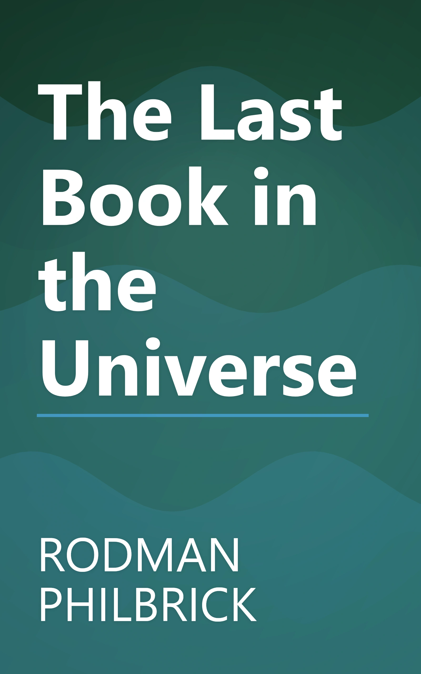 The Last Book in the Universe book cover