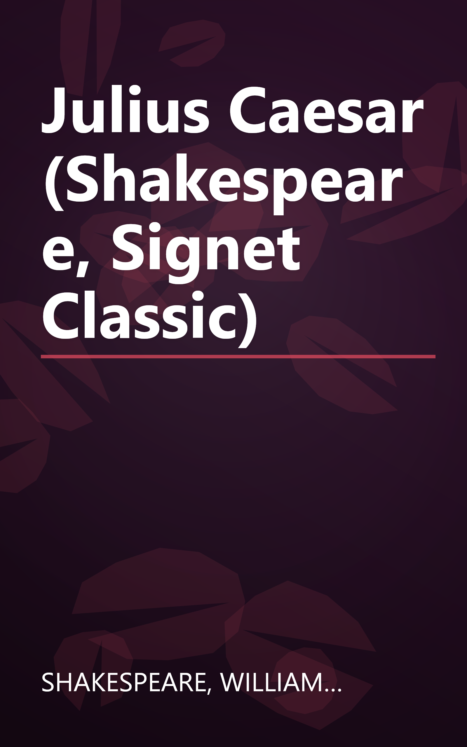Julius Caesar (Shakespeare, Signet Classic) book cover