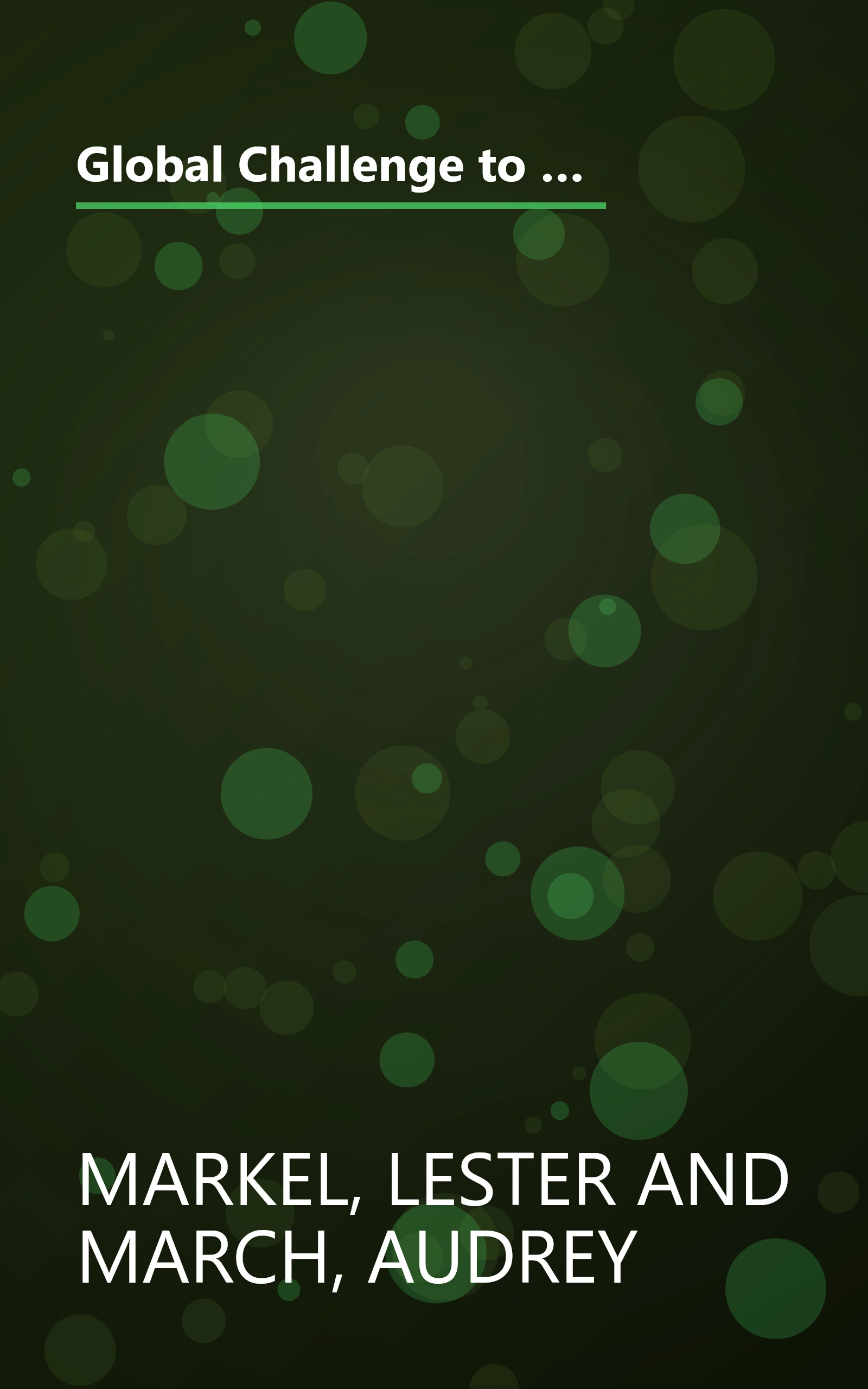 Global Challenge to the United States: A Study of the Problems, the Perils, and the Proposed Solutions Involved in Washington's Search for a New Rol (The Leverton lecture series) book cover