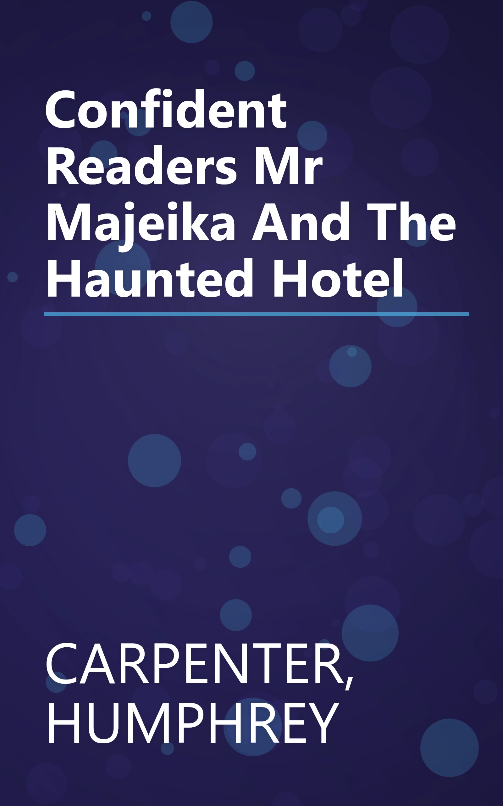 Confident Readers Mr Majeika And The Haunted Hotel book cover