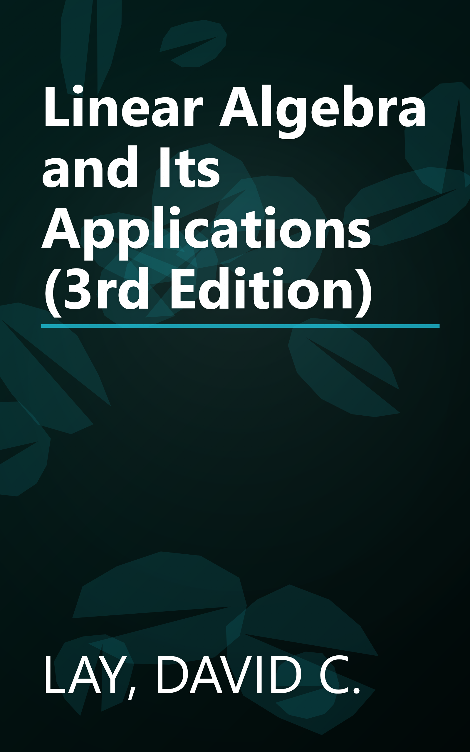 Linear Algebra and Its Applications (3rd Edition) book cover