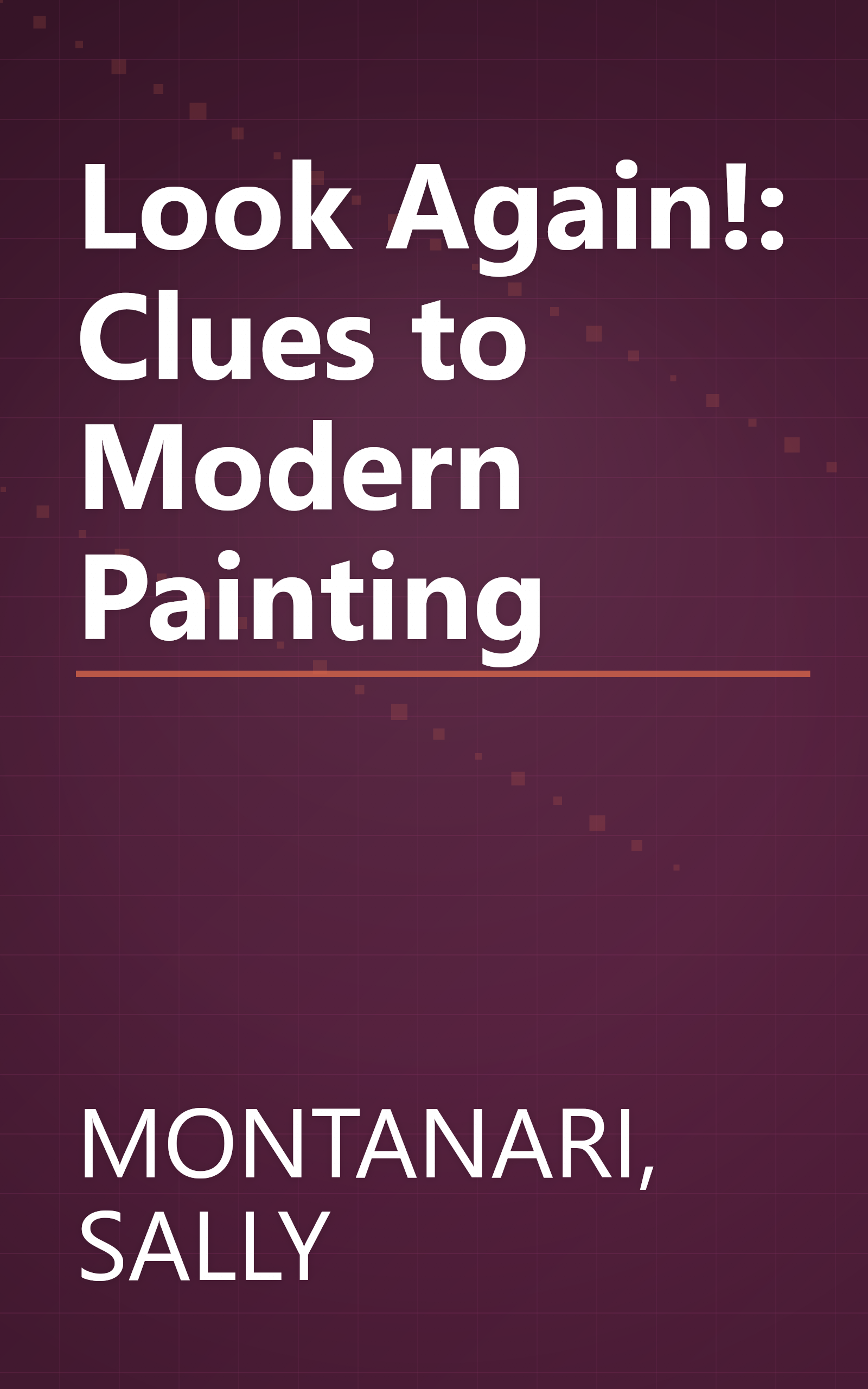 Look Again!: Clues to Modern Painting book cover