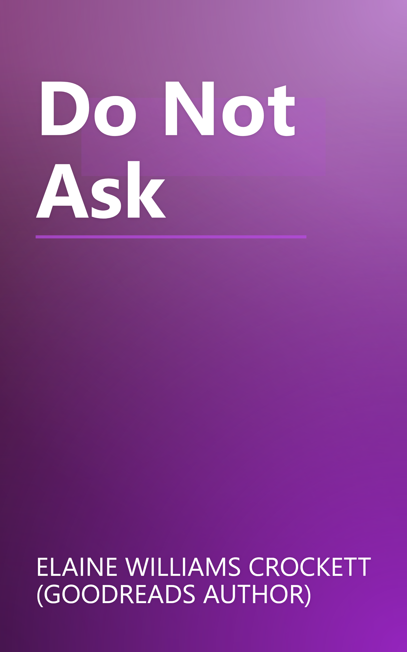 Do Not Ask book cover
