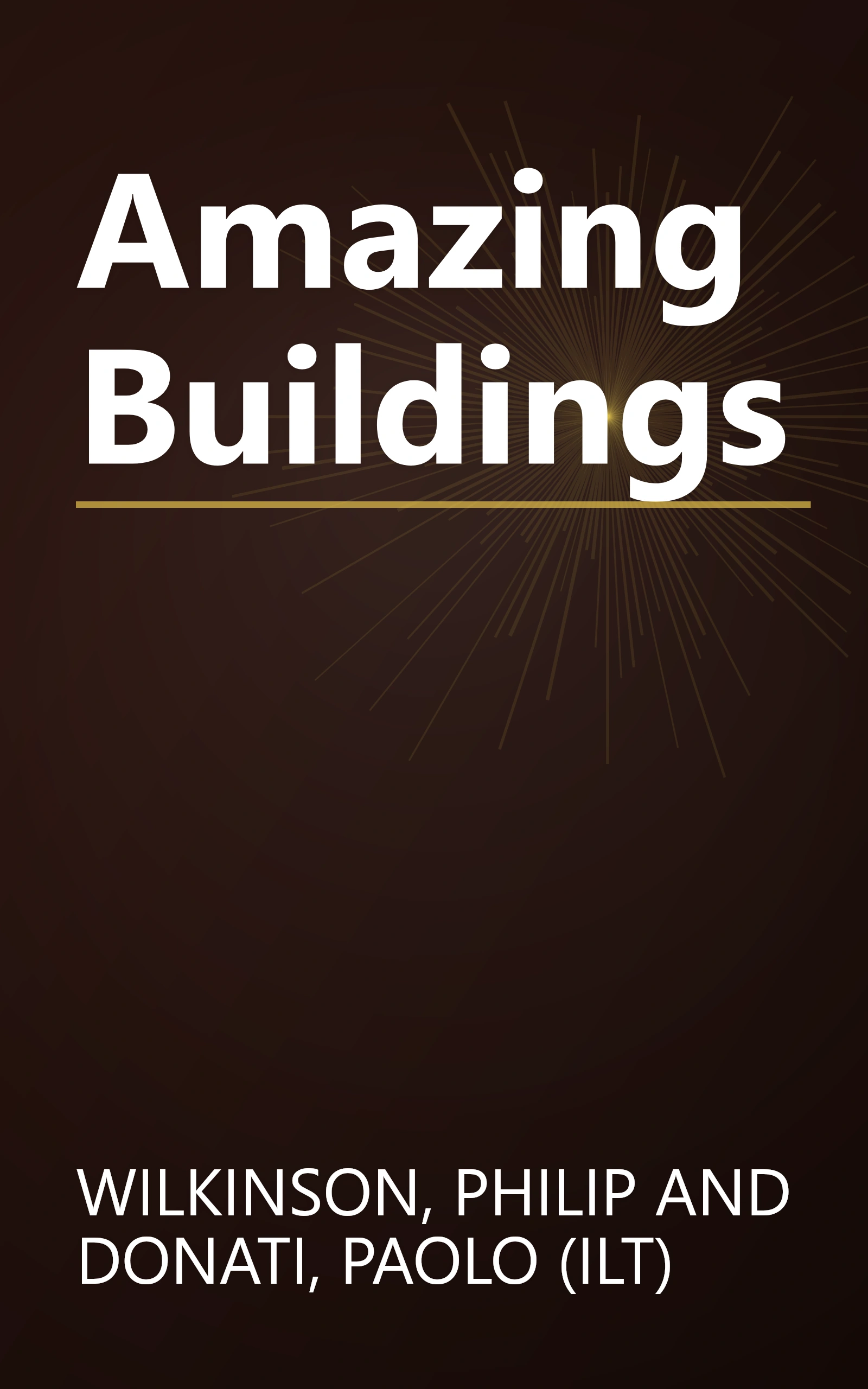 Amazing Buildings book cover