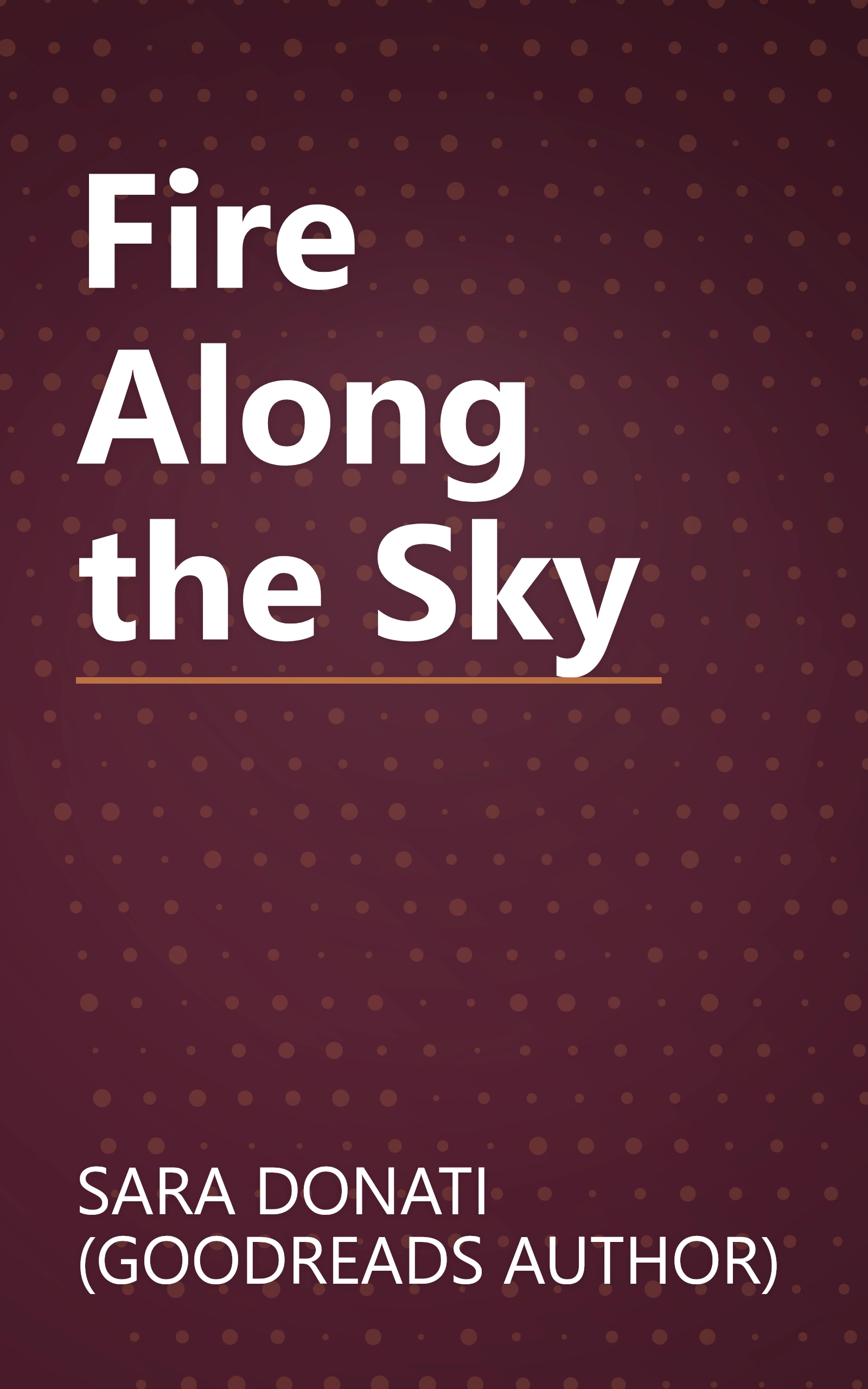 Fire Along the Sky book cover