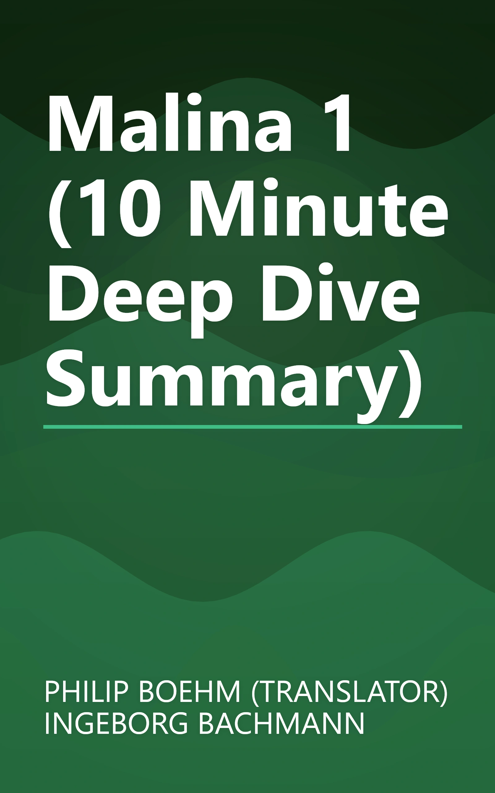 Malina 1 (10 Minute   Deep Dive Summary) book cover