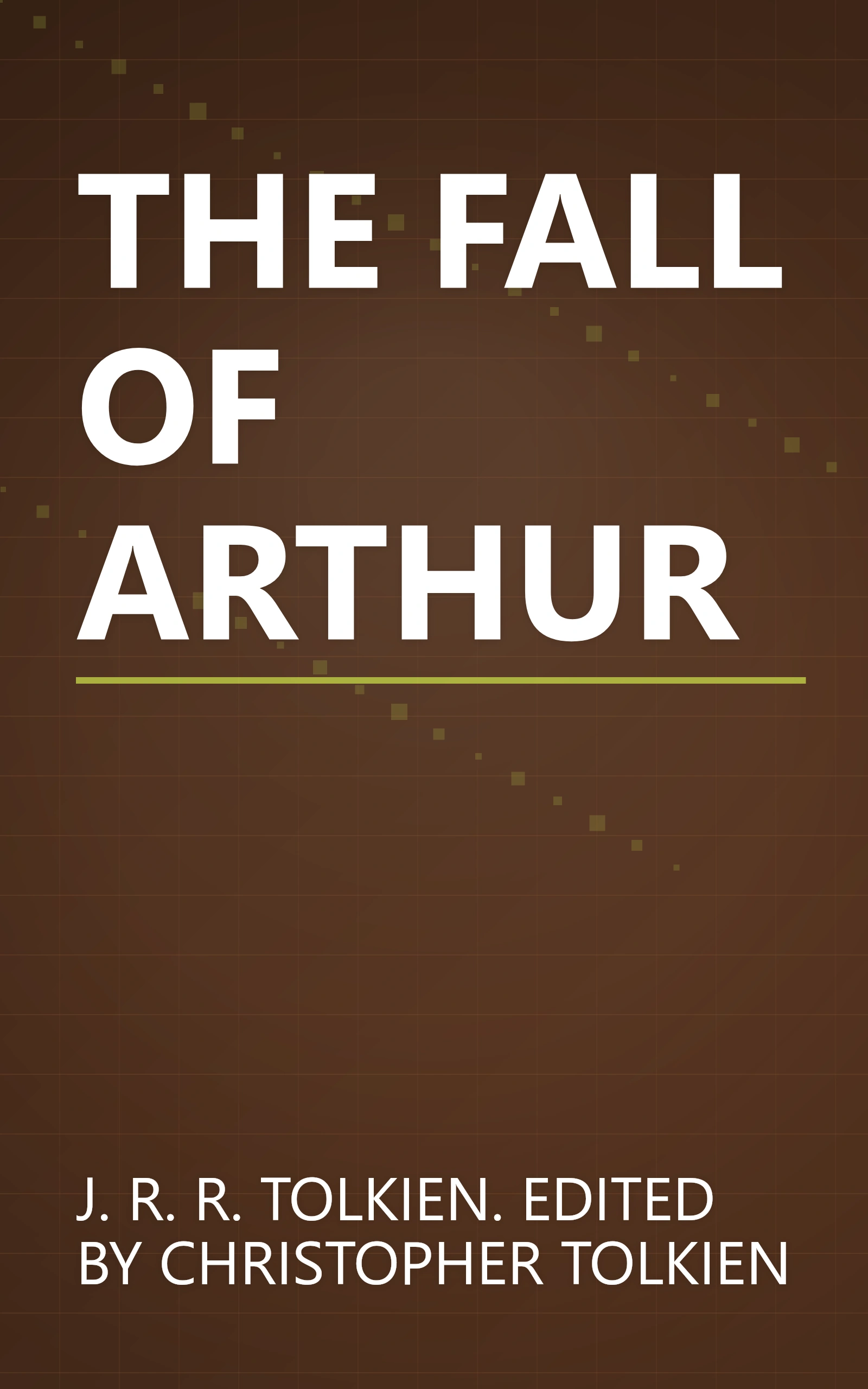 THE FALL OF ARTHUR book cover