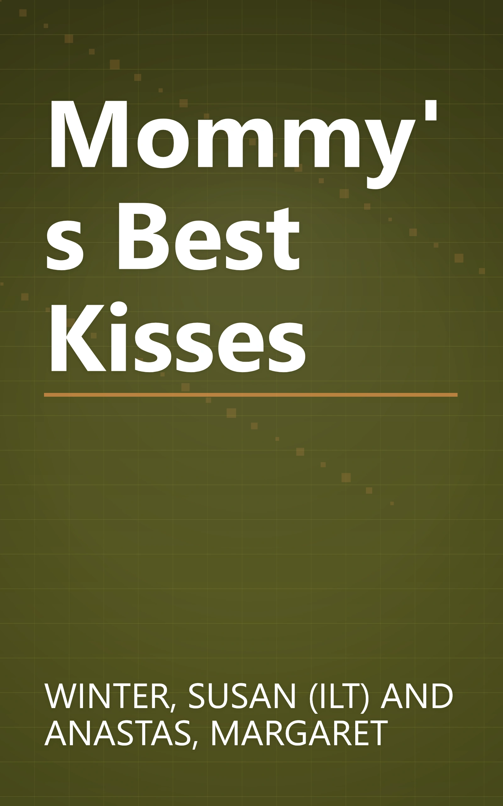 Mommy's Best Kisses book cover