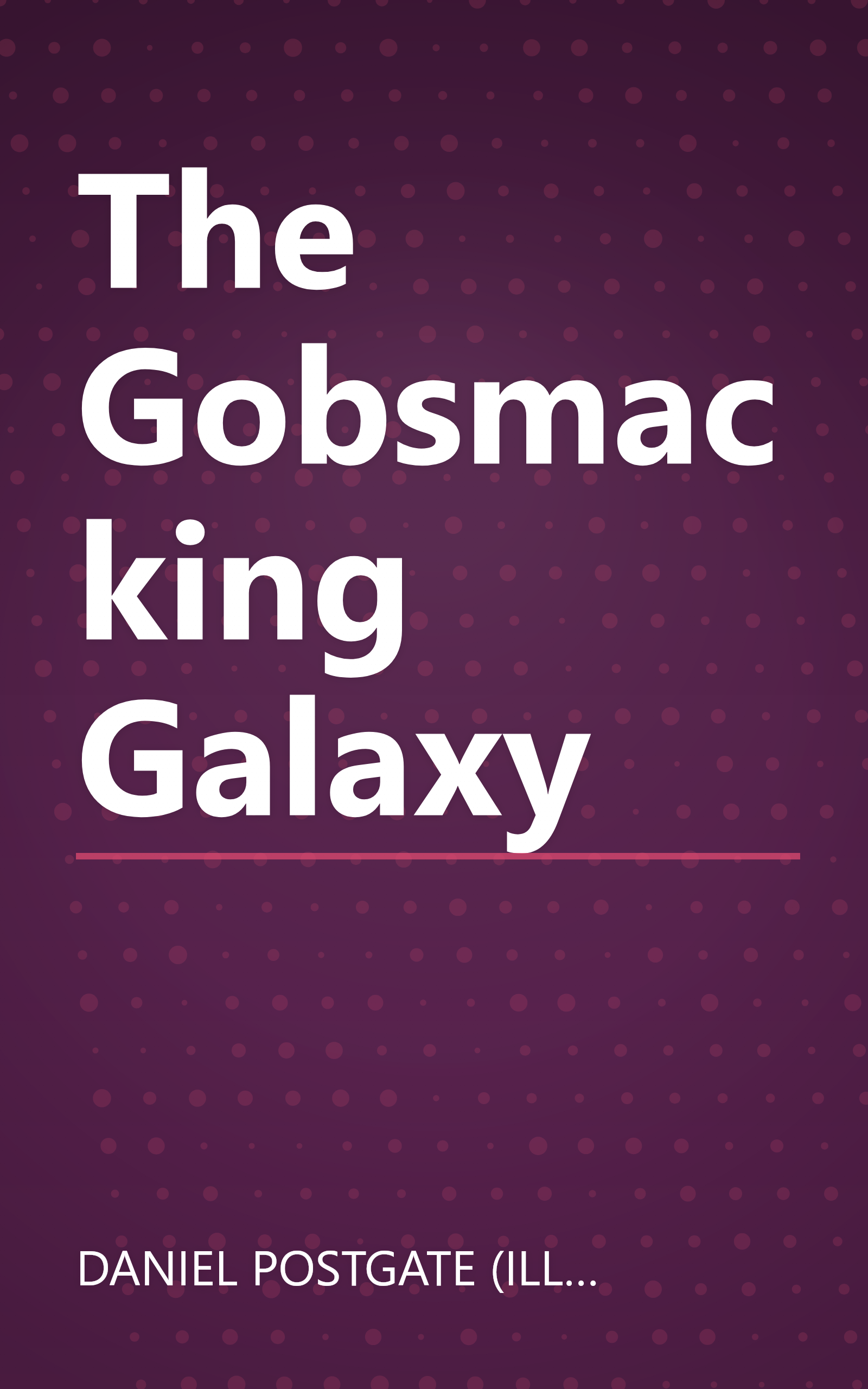 The Gobsmacking Galaxy book cover