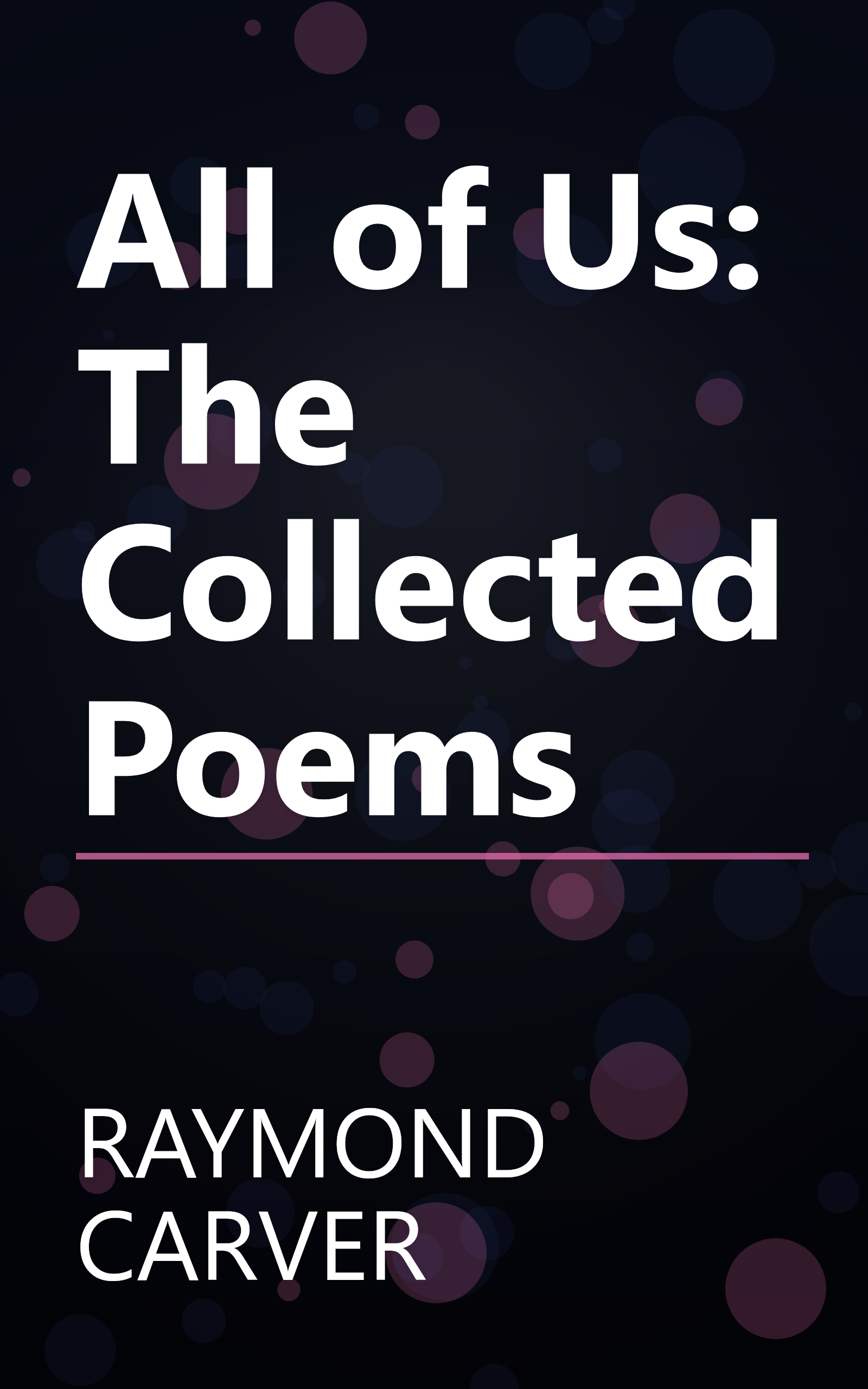 All of Us: The Collected Poems book cover