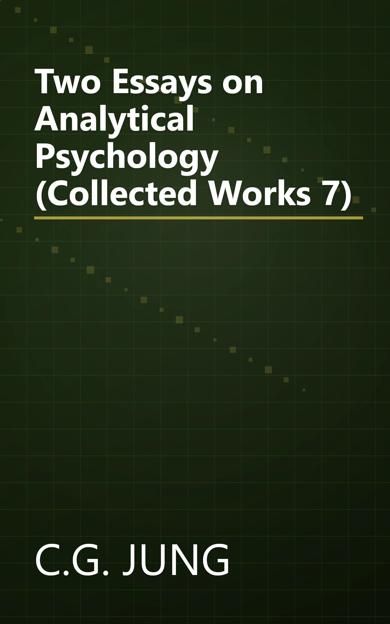 Two Essays on Analytical Psychology (Collected Works 7) book cover