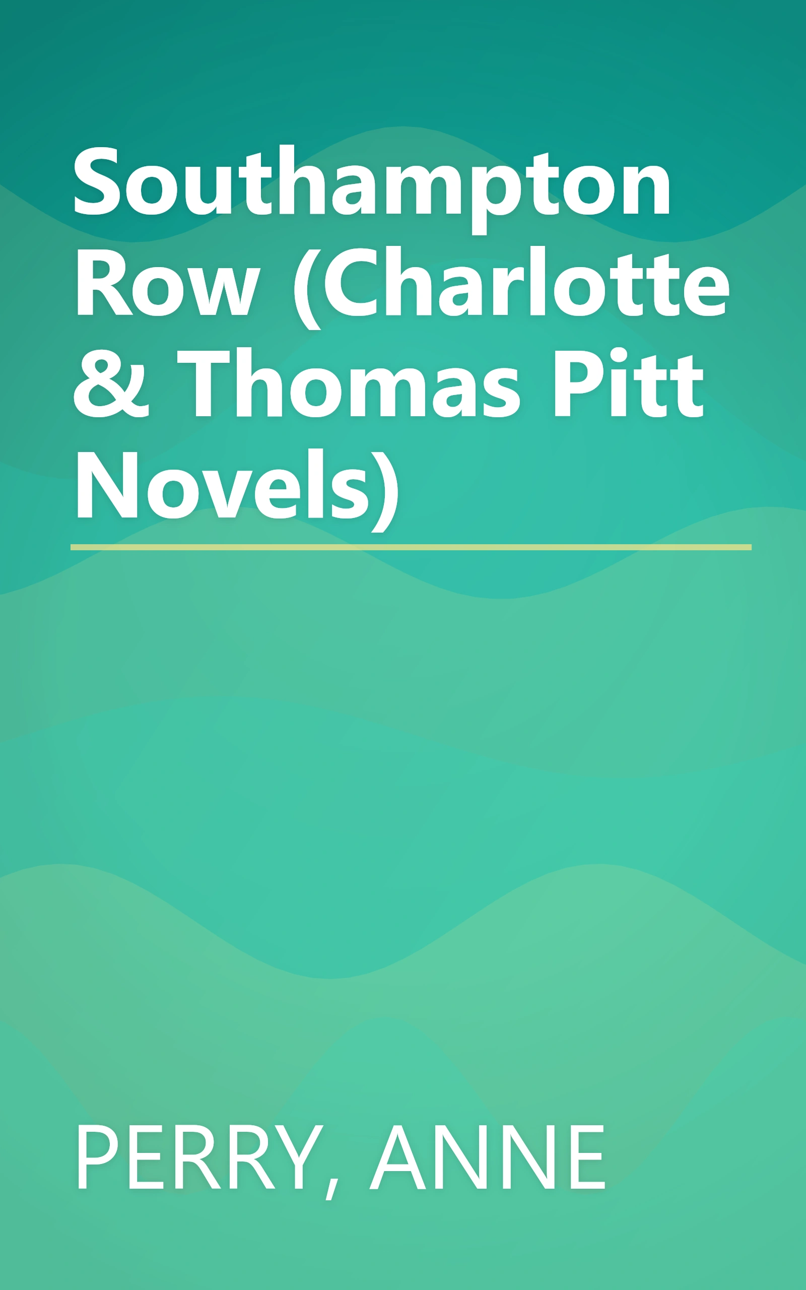 Southampton Row (Charlotte & Thomas Pitt Novels) book cover