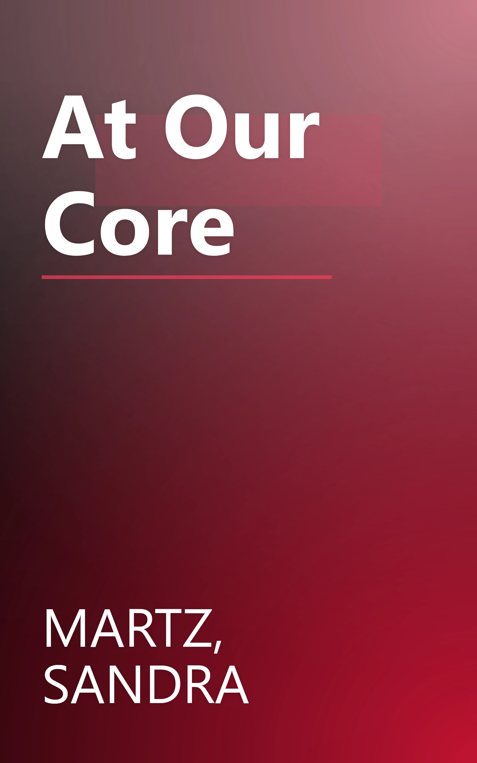 At Our Core book cover
