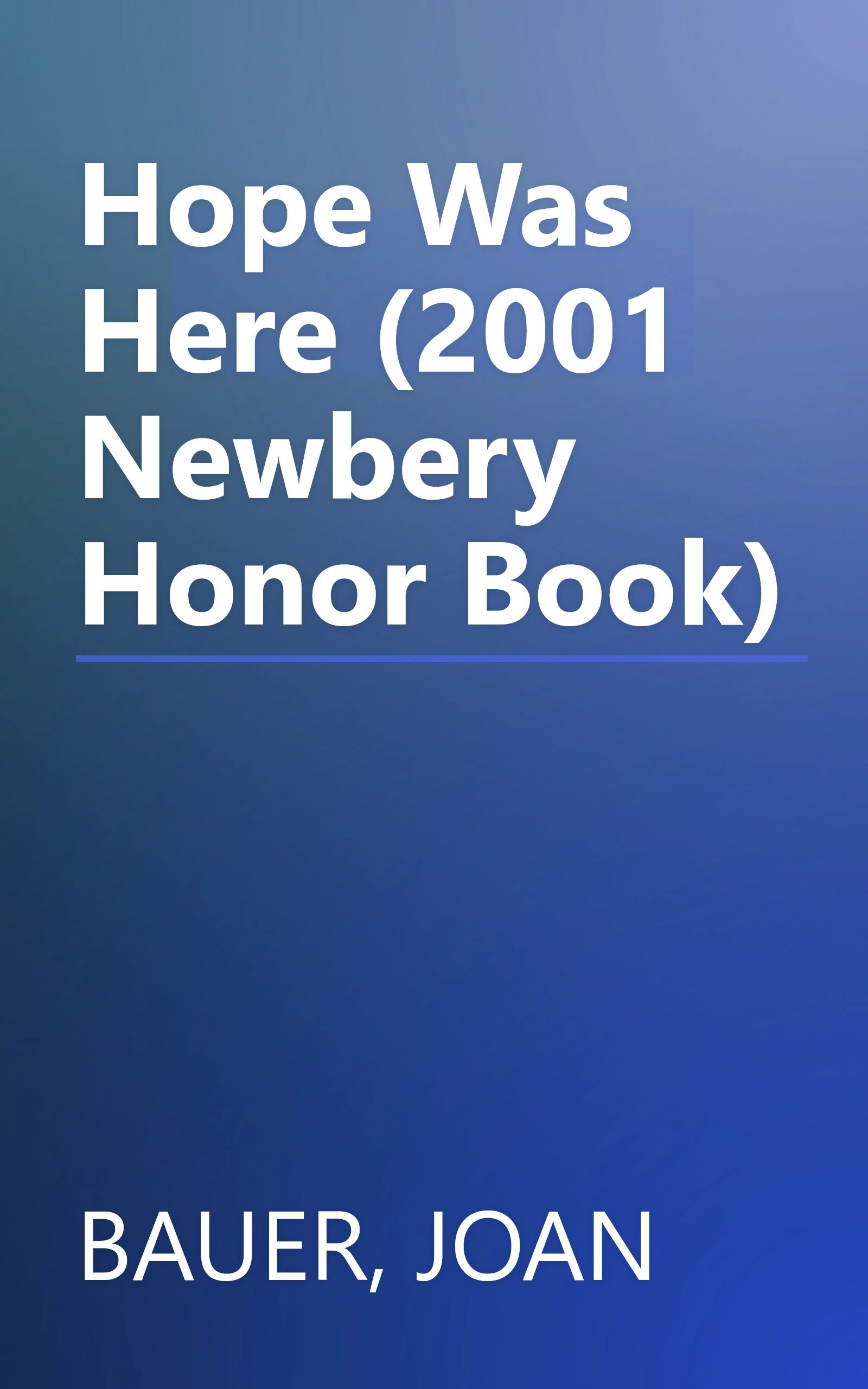 Hope Was Here (2001 Newbery Honor Book) book cover