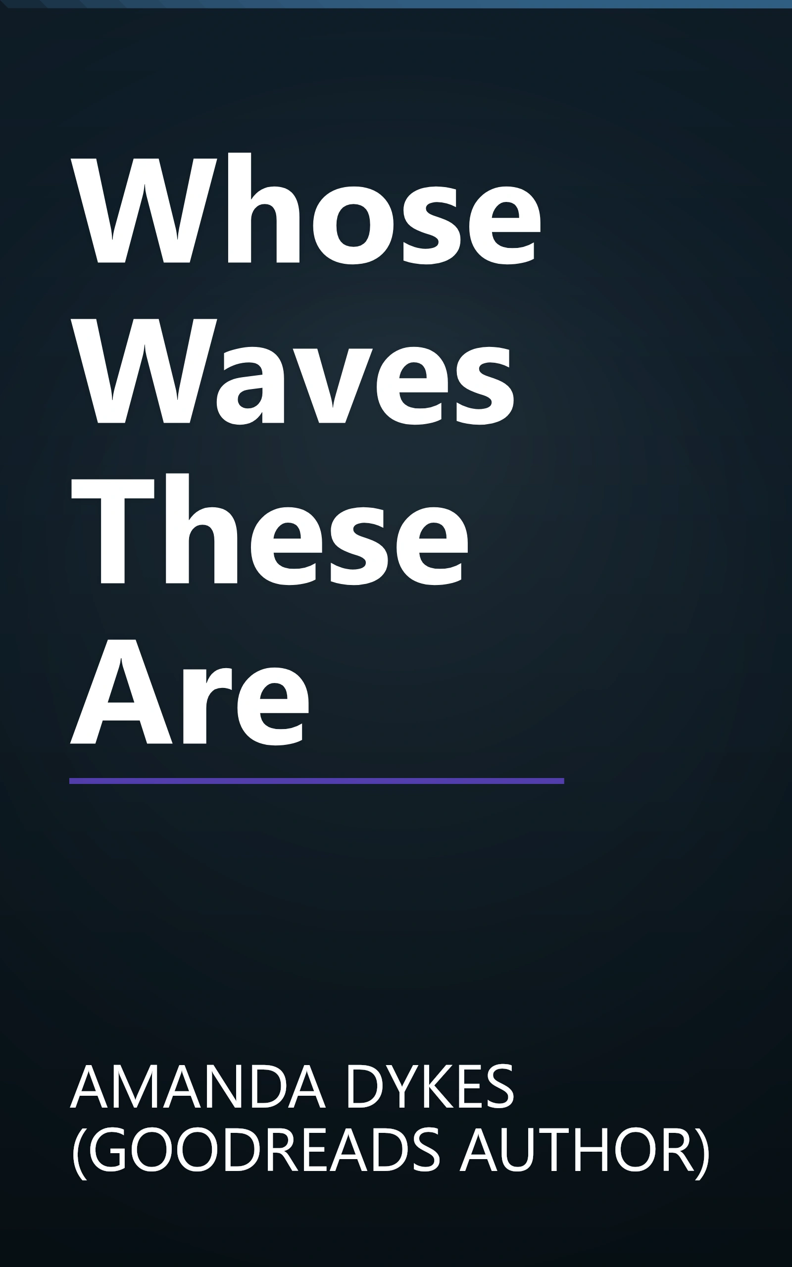Whose Waves These Are book cover