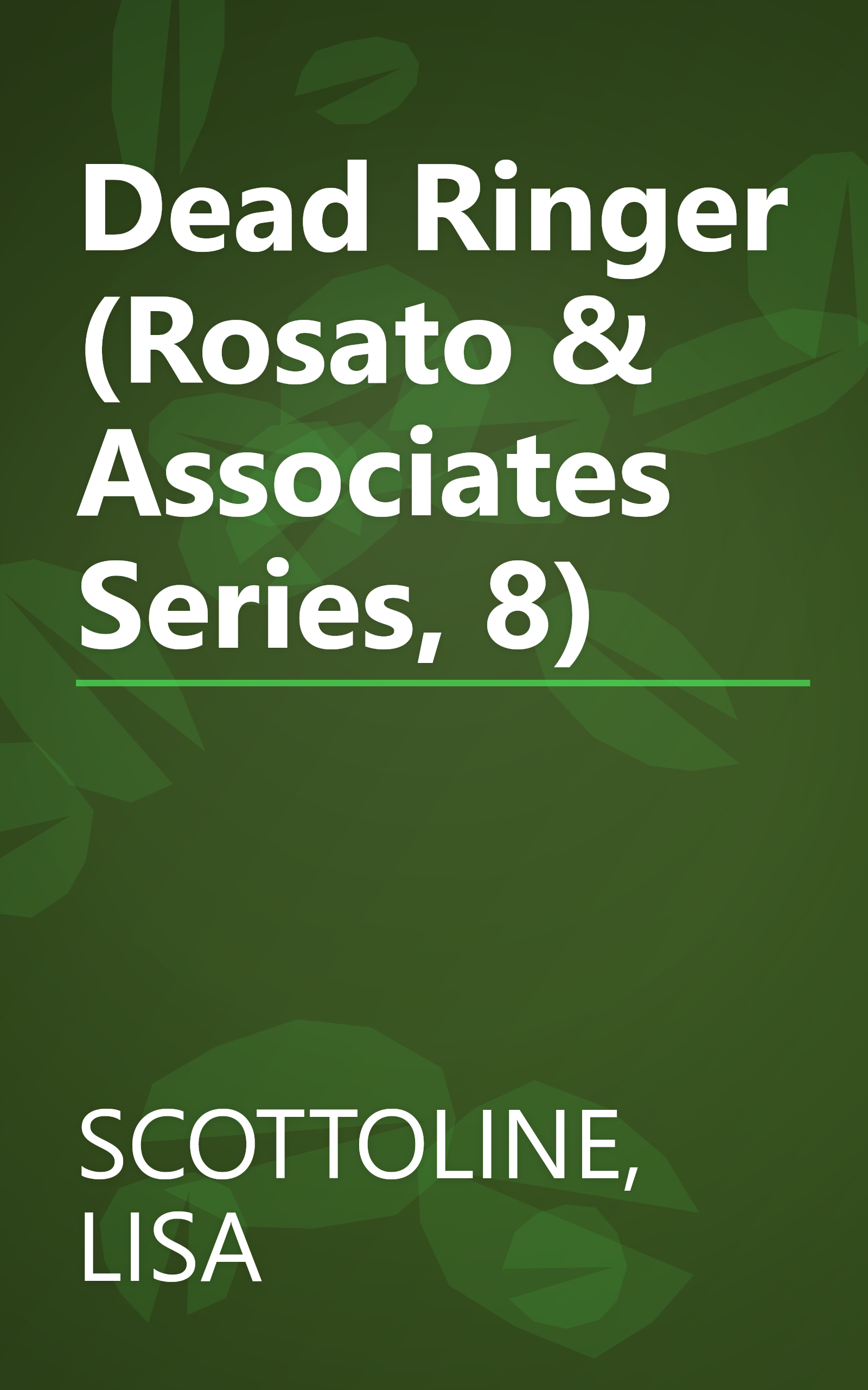 Dead Ringer (Rosato & Associates Series, 8) book cover