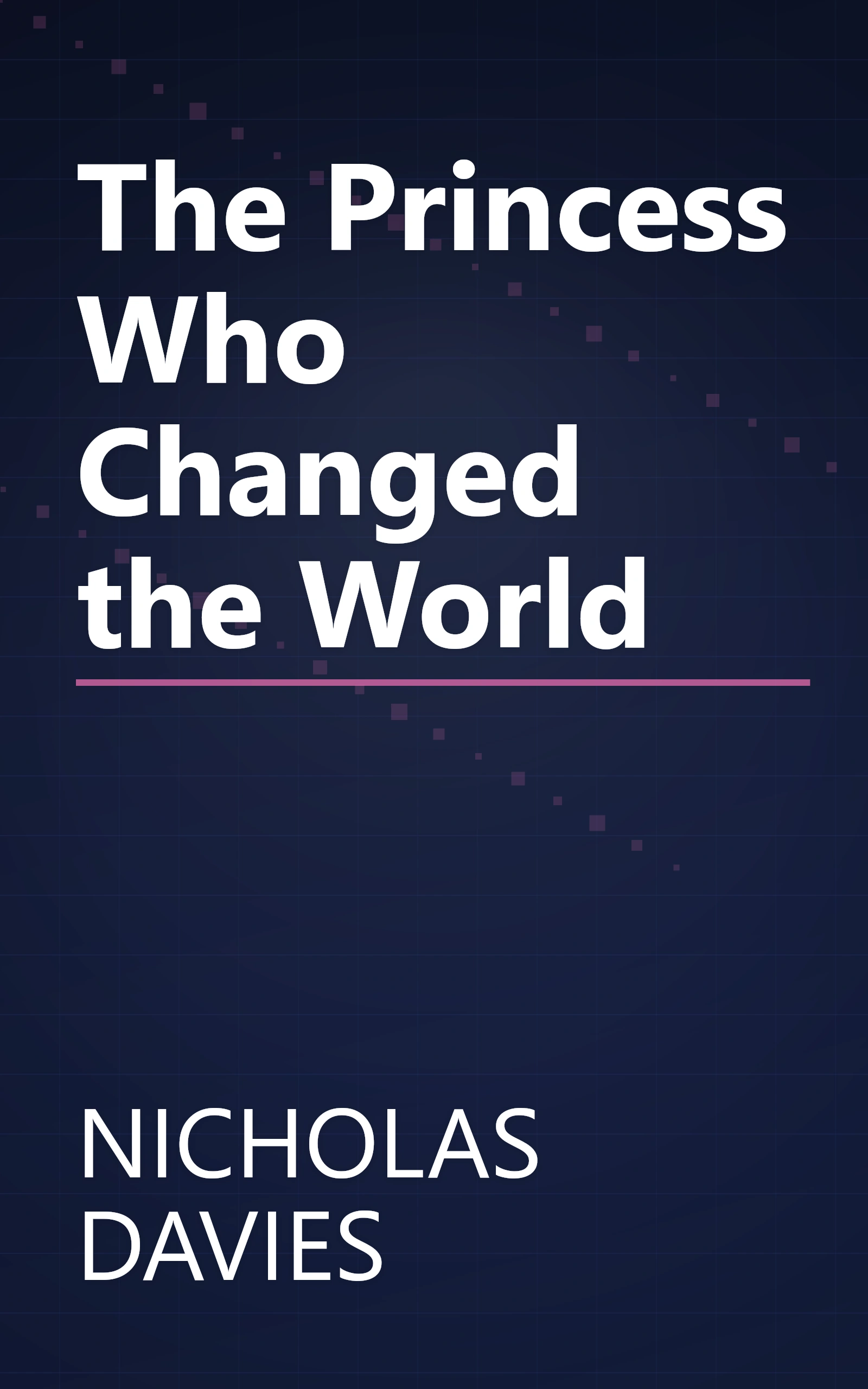 The Princess Who Changed the World book cover