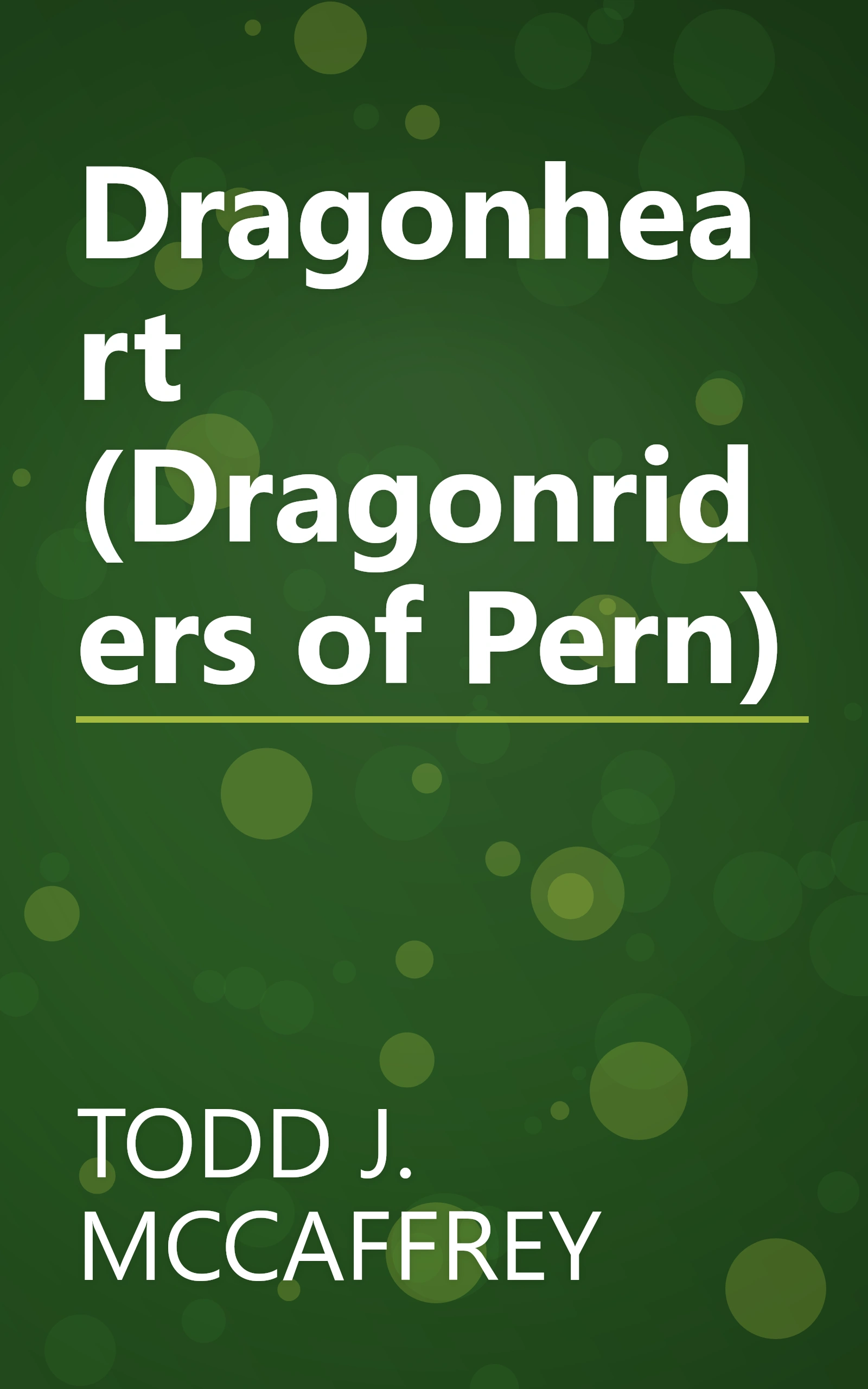 Dragonheart (Dragonriders of Pern) book cover