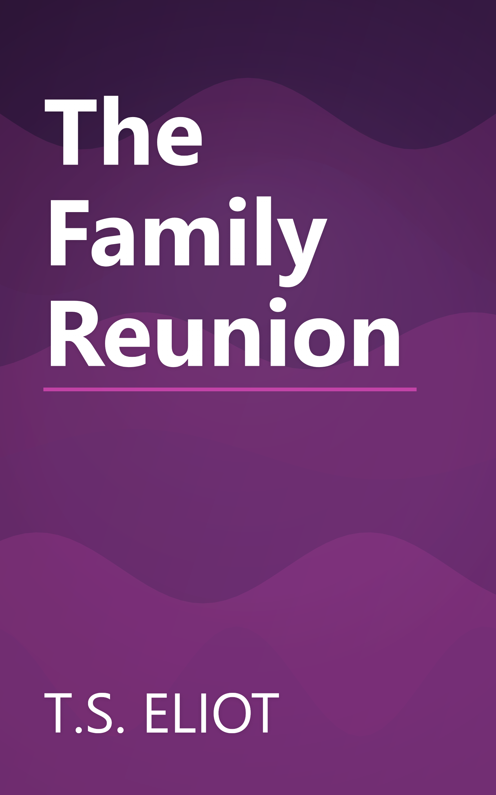 The Family Reunion book cover