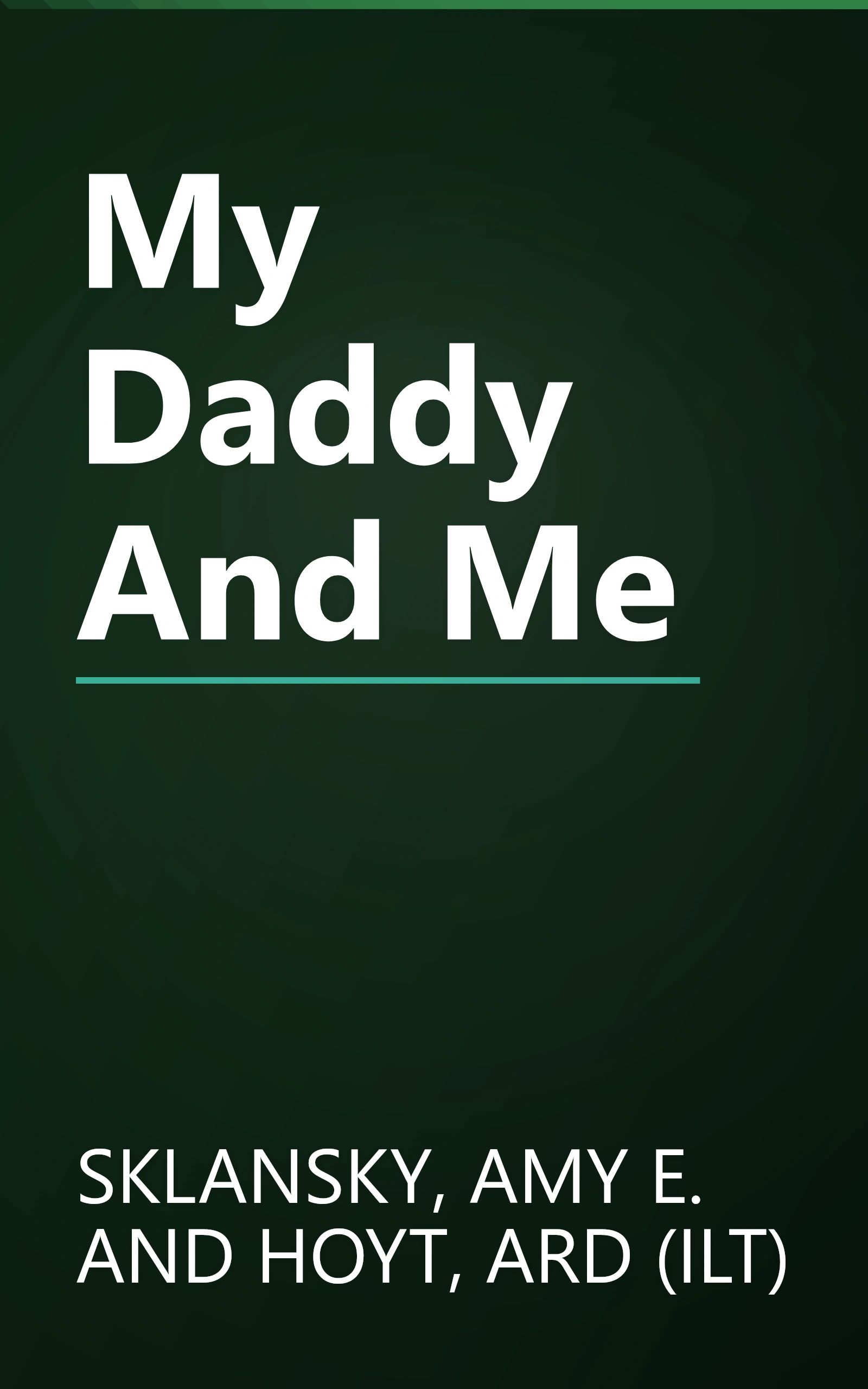 My Daddy And Me book cover