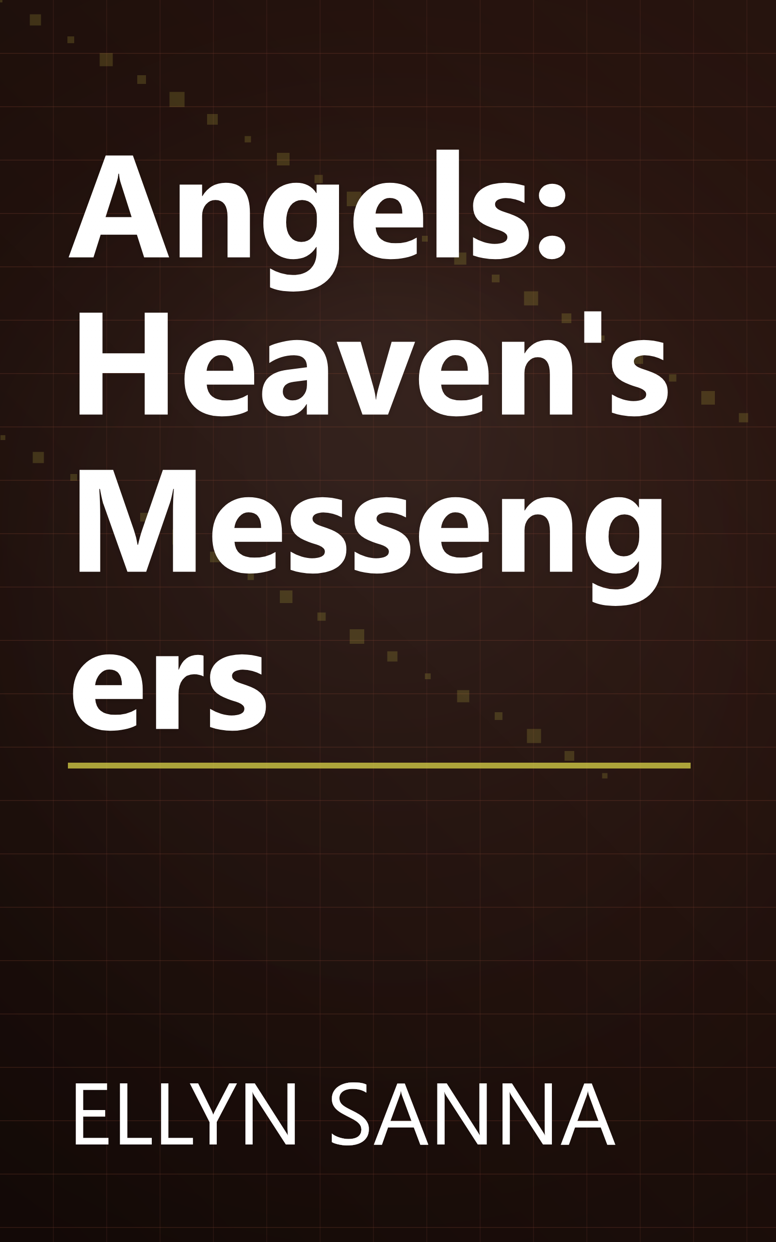 Angels: Heaven's Messengers book cover