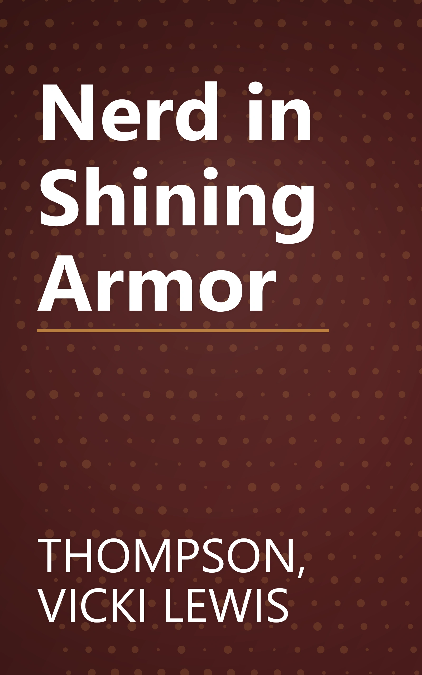 Nerd in Shining Armor book cover