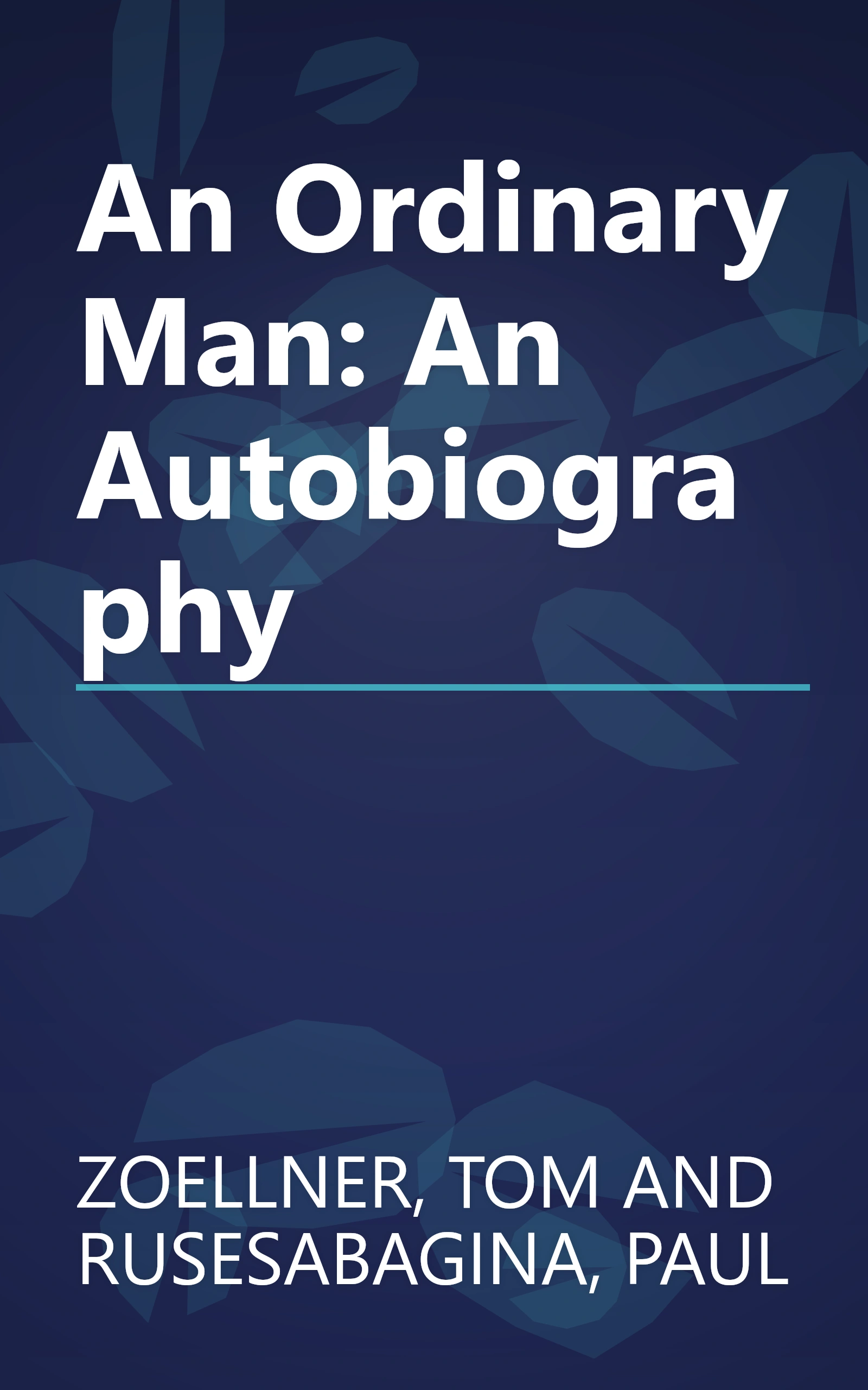 An Ordinary Man: An Autobiography book cover