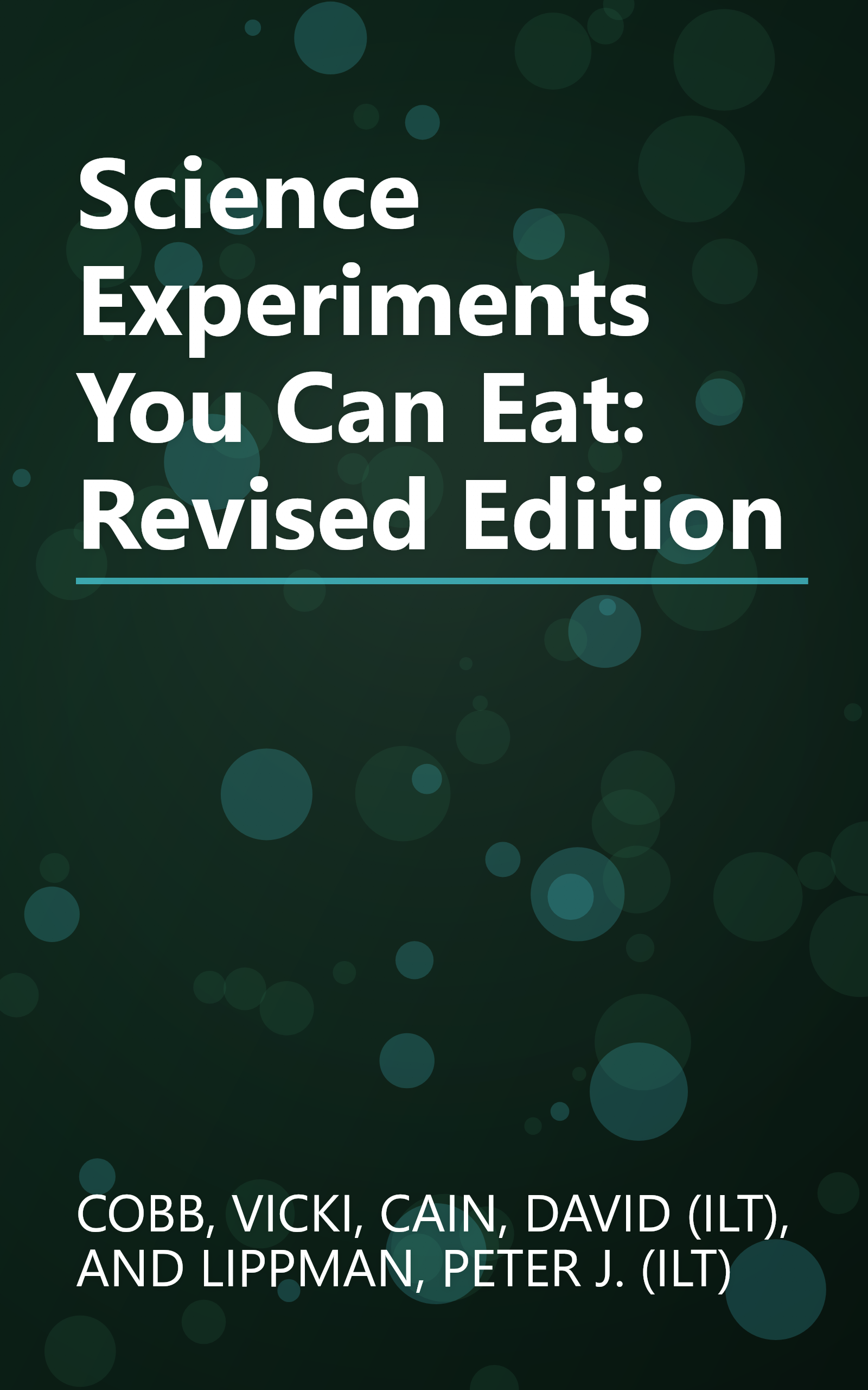 Science Experiments You Can Eat: Revised Edition book cover