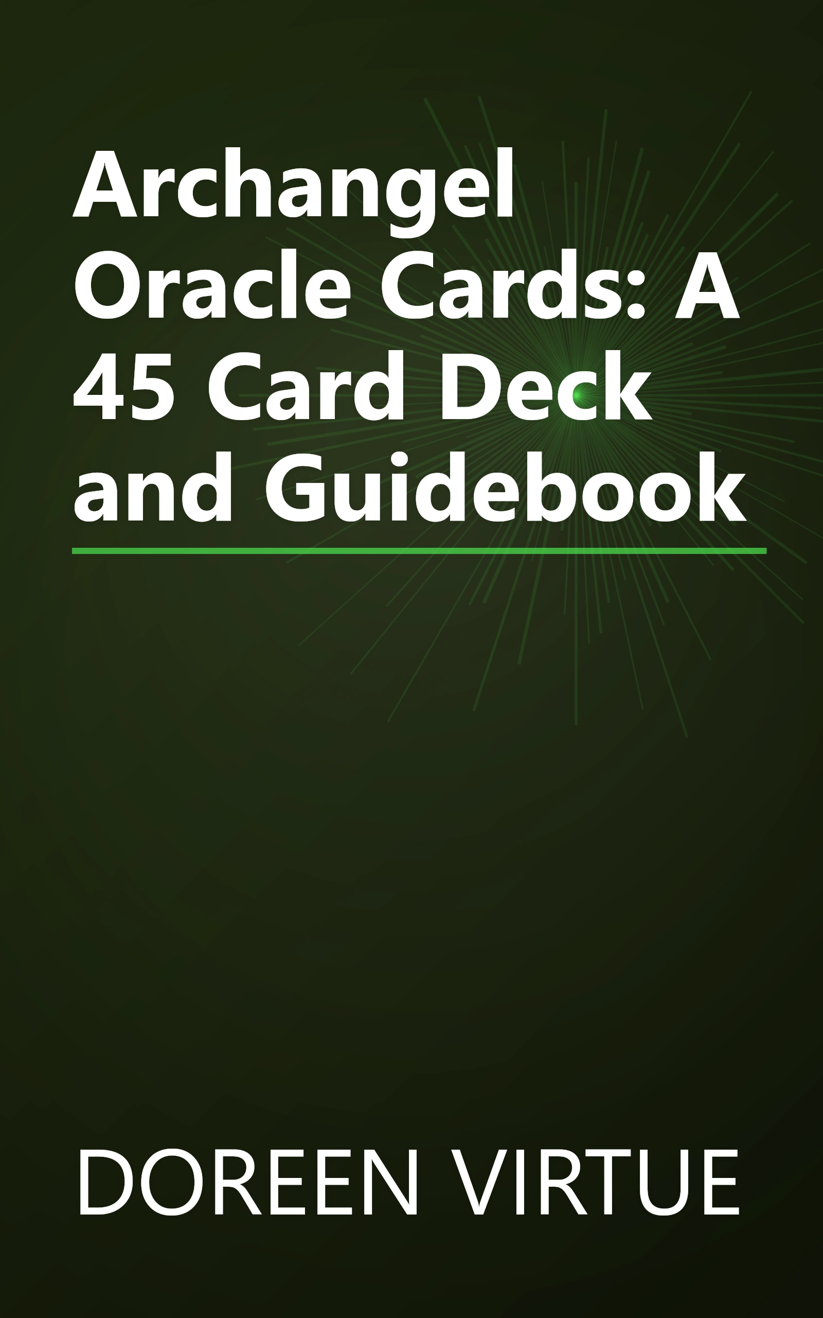 Archangel Oracle Cards: A 45 Card Deck and Guidebook book cover