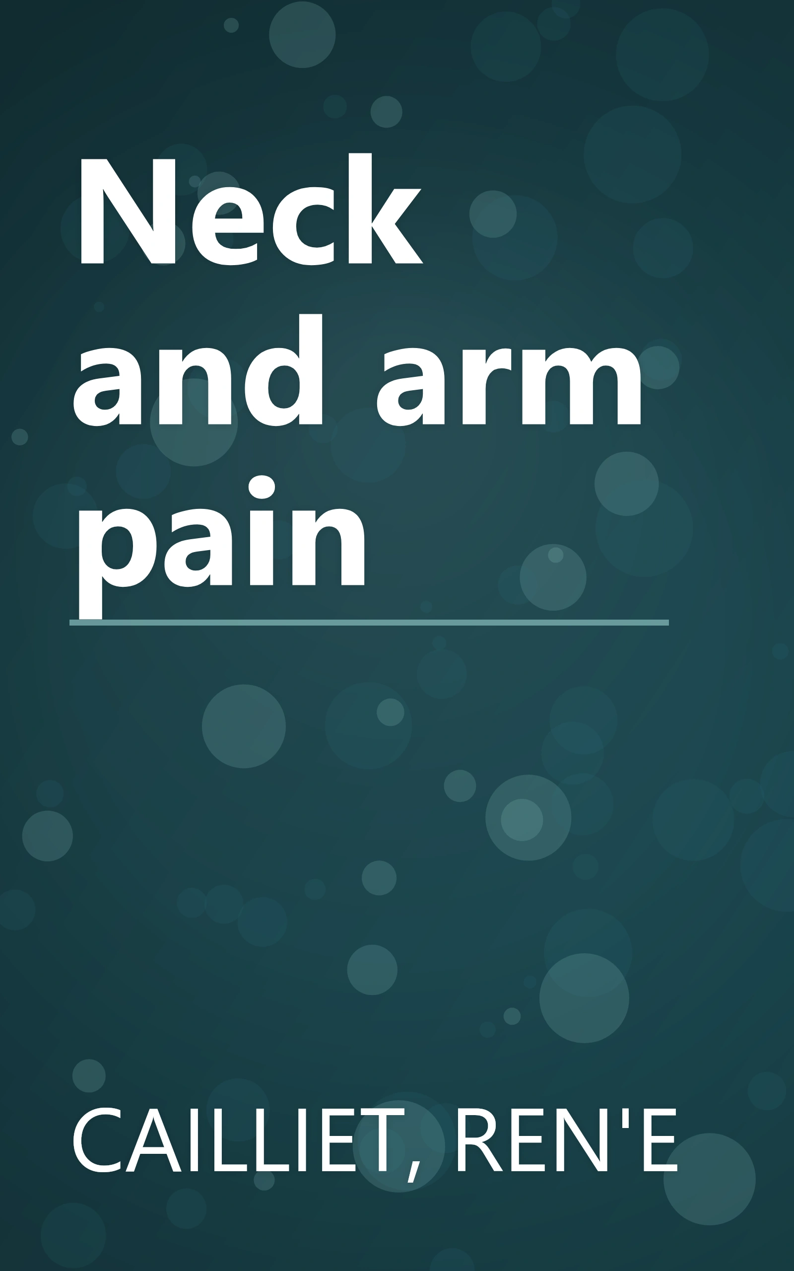 Neck and arm pain book cover