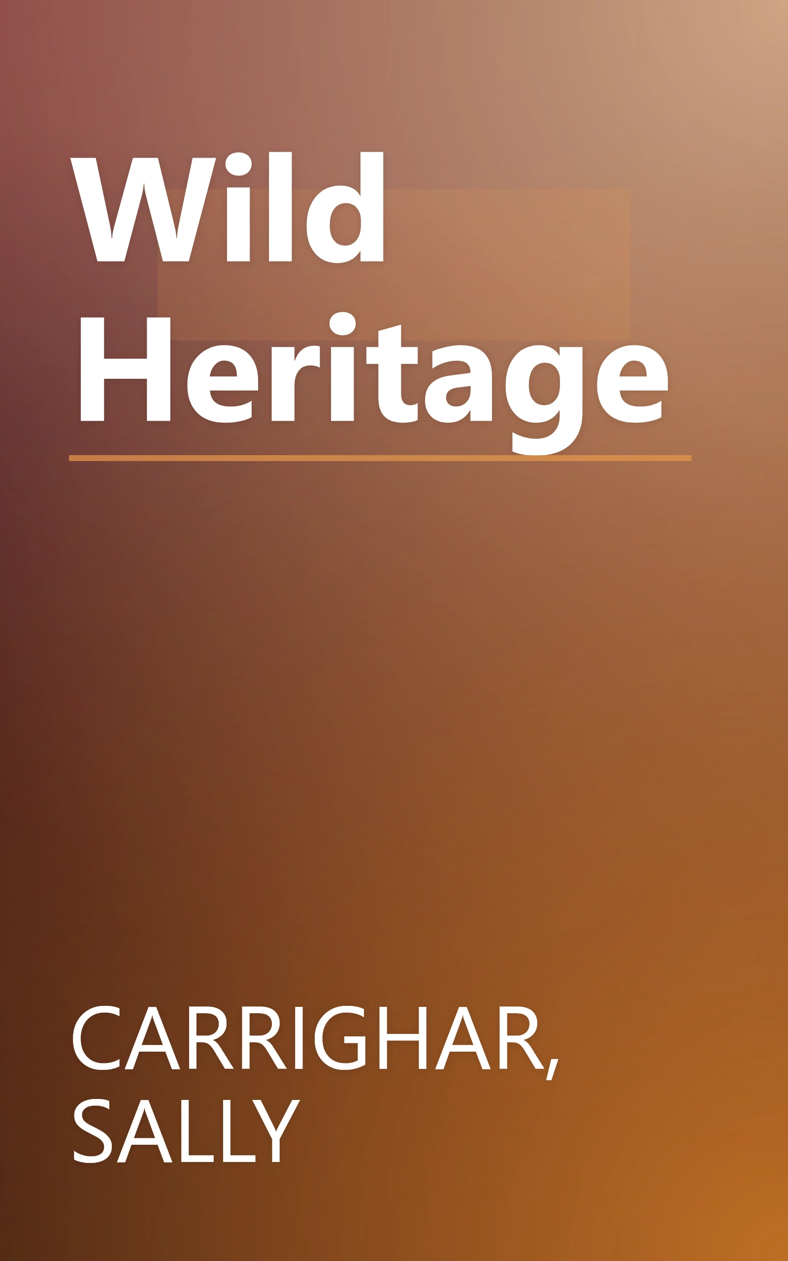 Wild Heritage book cover