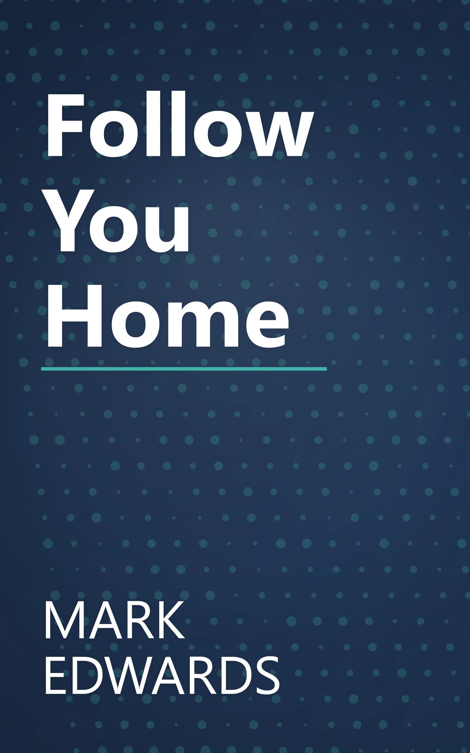 Follow You Home book cover