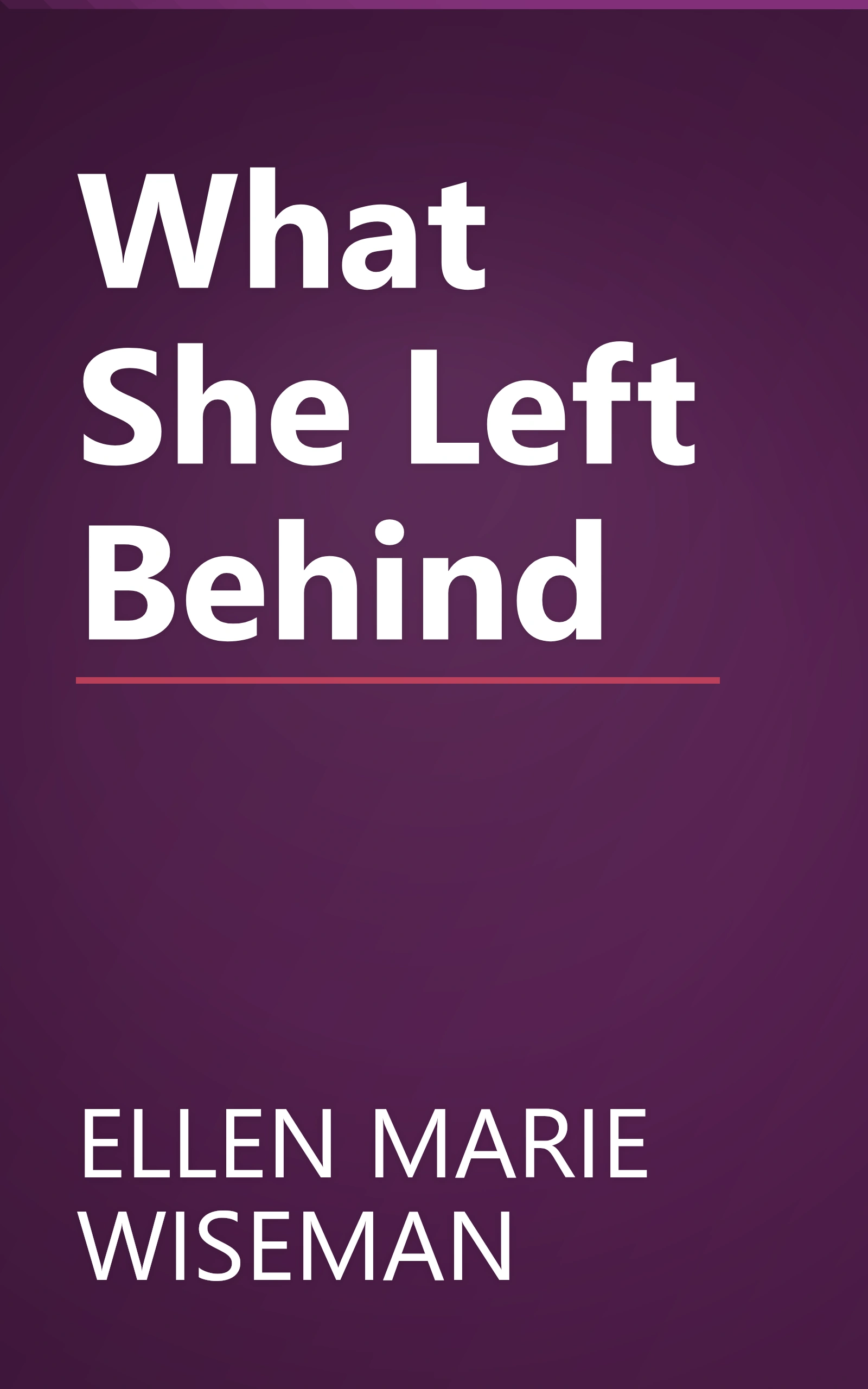 What She Left Behind book cover