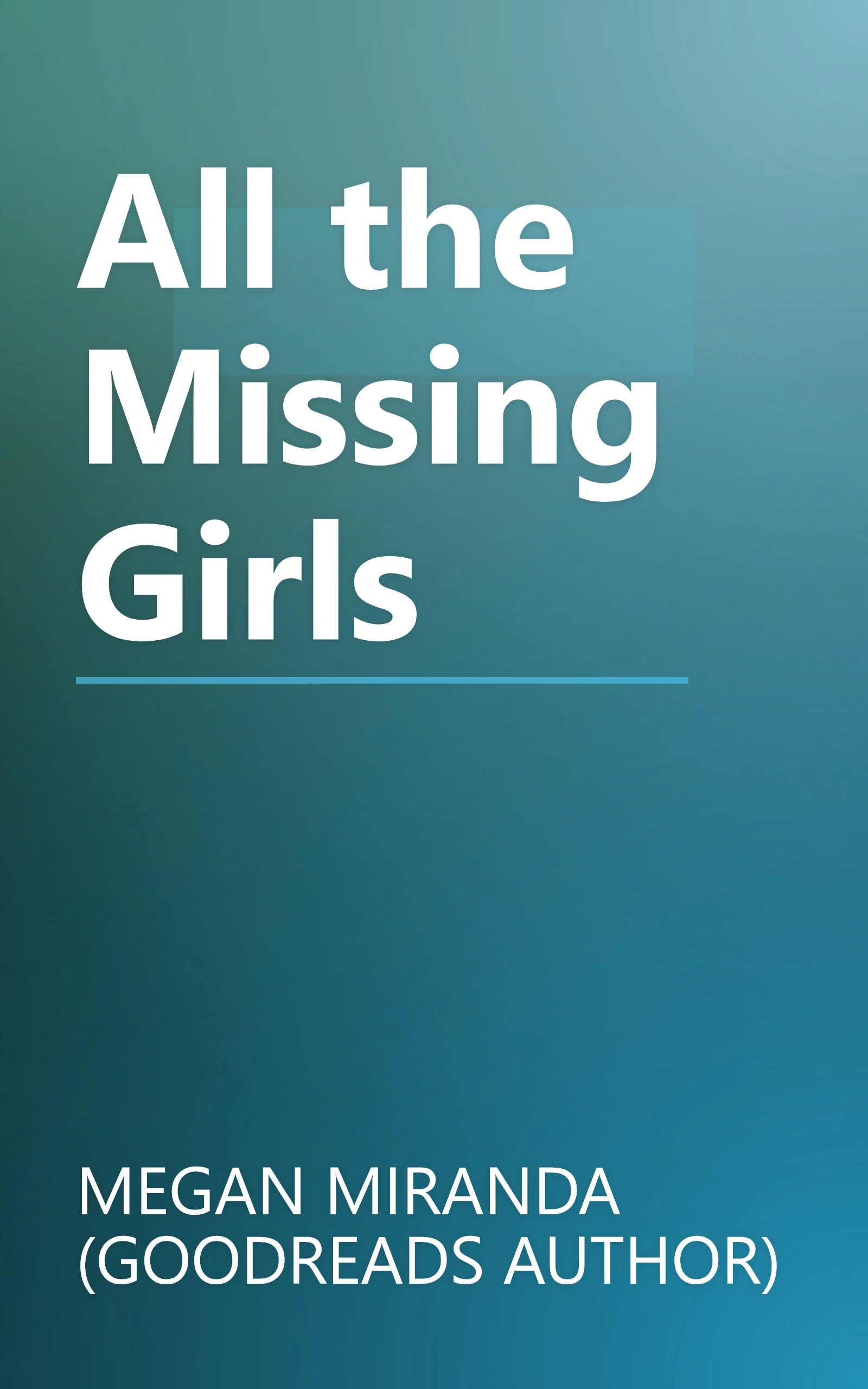 All the Missing Girls book cover