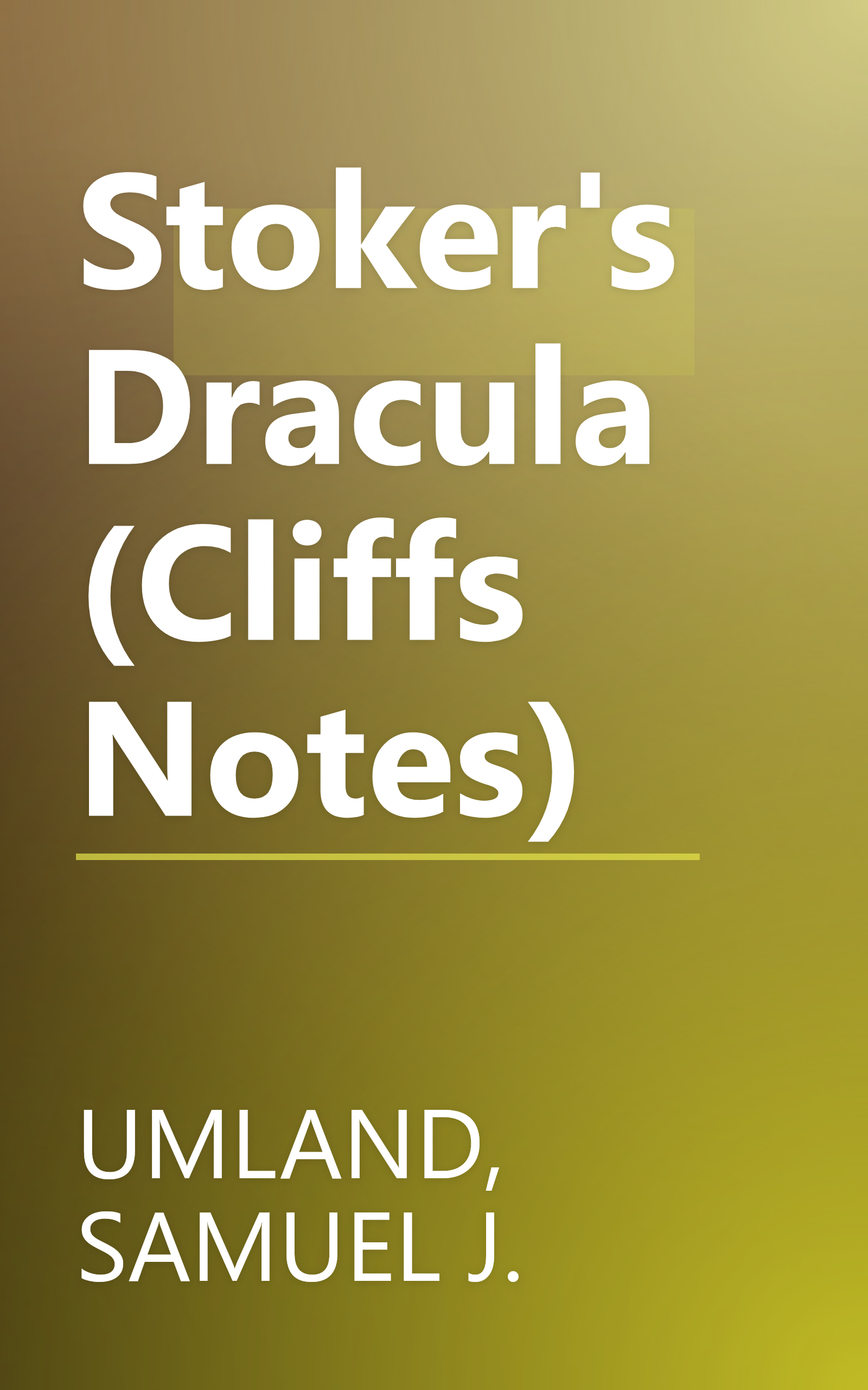 Stoker's Dracula (Cliffs Notes) book cover