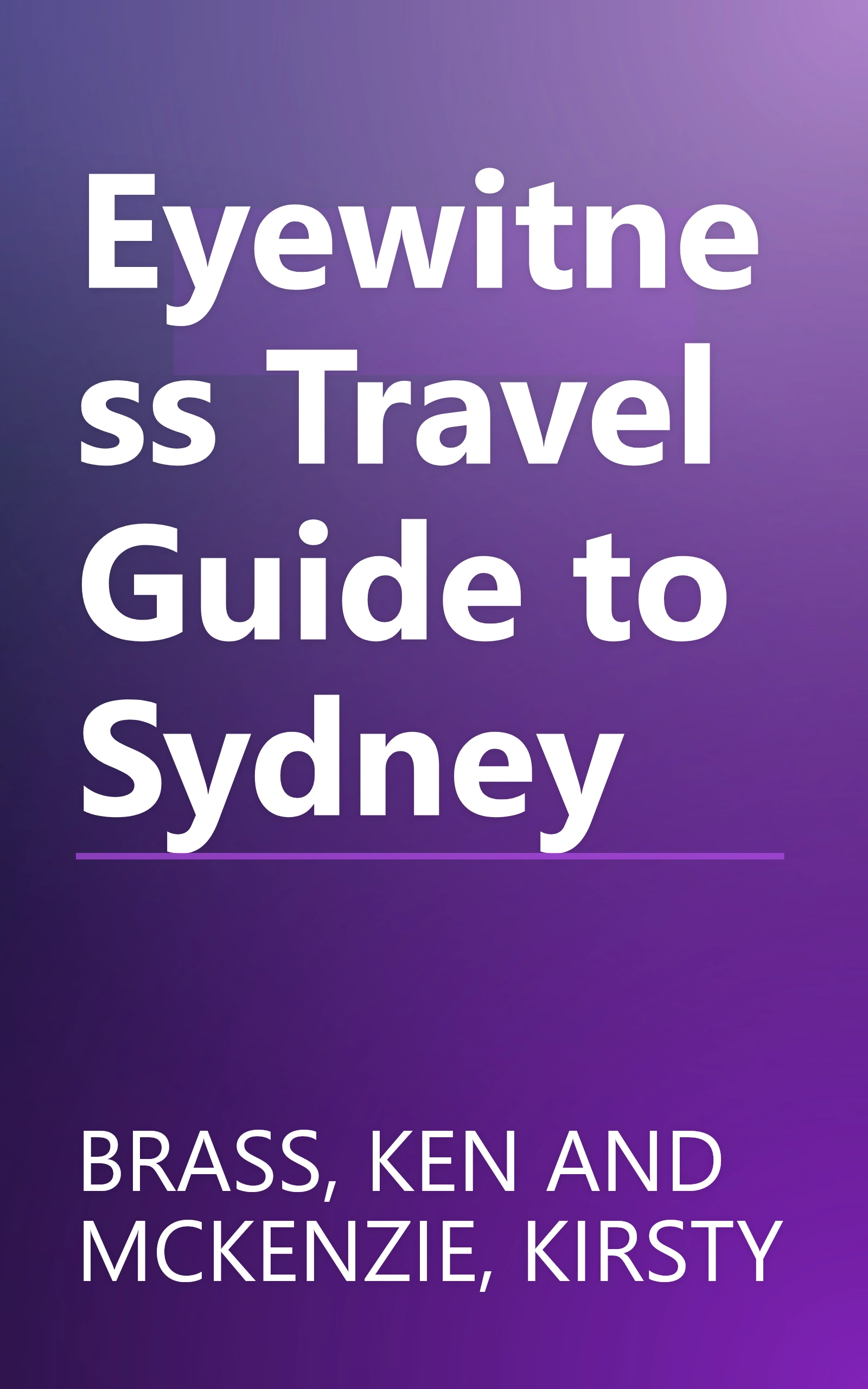 Eyewitness Travel Guide to Sydney book cover