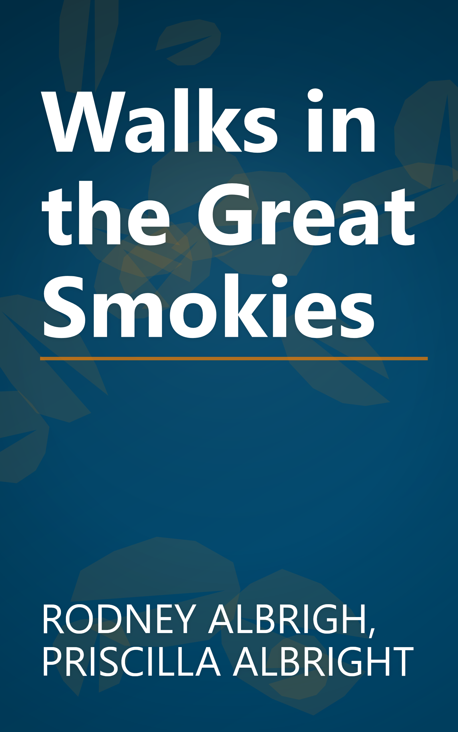 Walks in the Great Smokies book cover