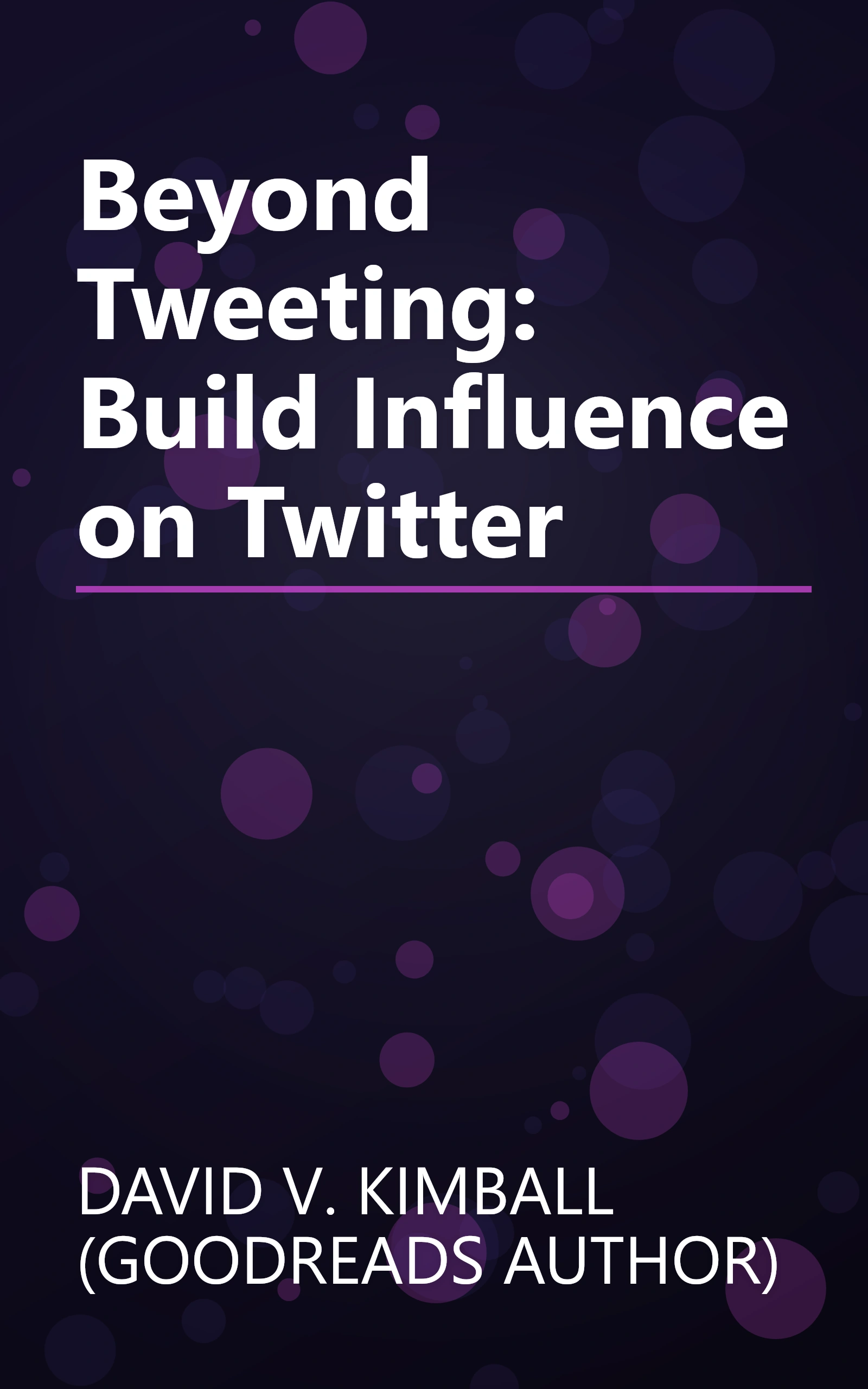 Beyond Tweeting: Build Influence on Twitter book cover