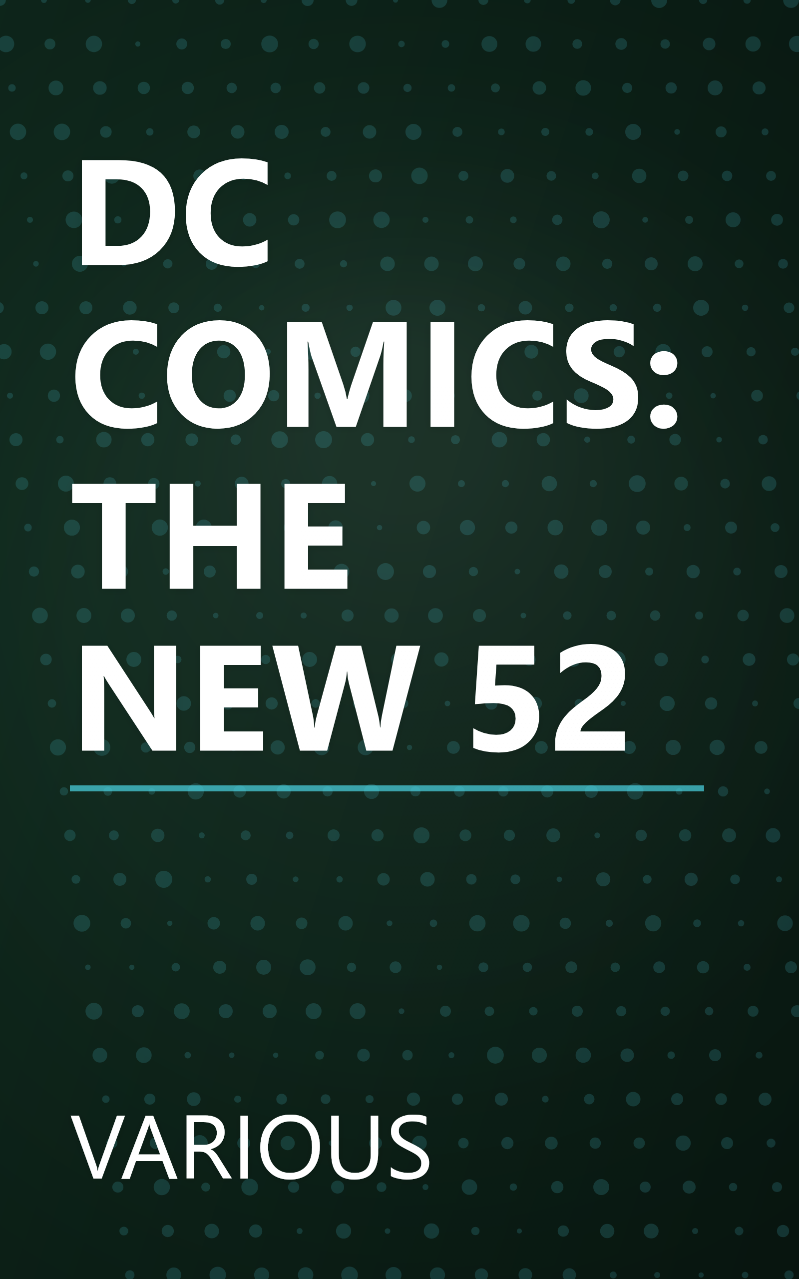 DC COMICS: THE NEW 52 book cover