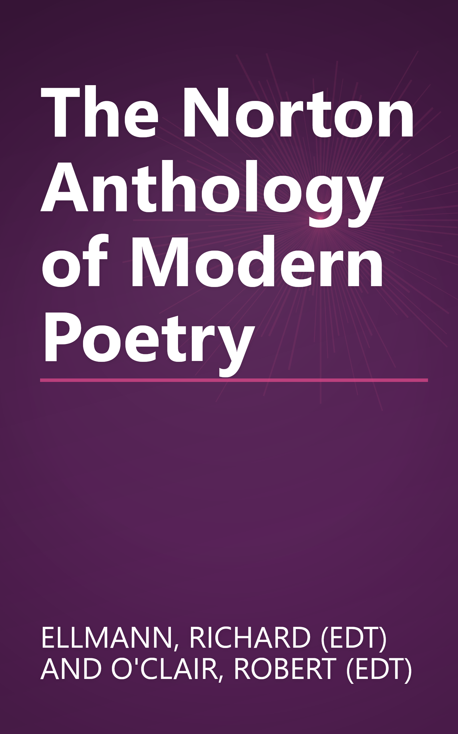 The Norton Anthology of Modern Poetry book cover