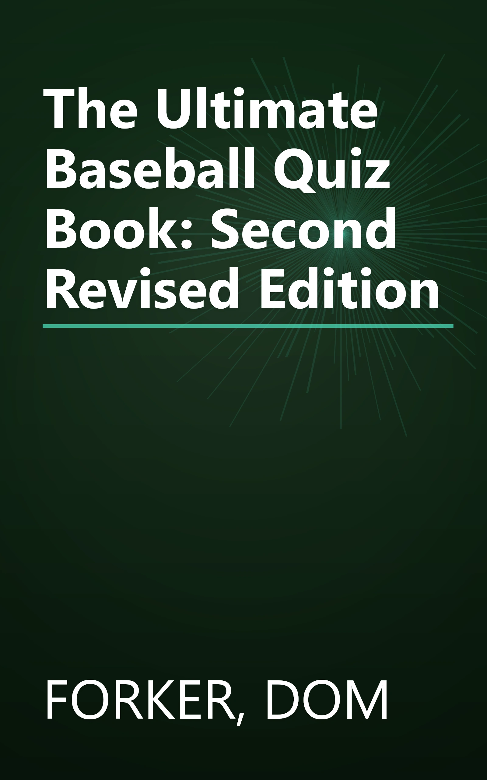 The Ultimate Baseball Quiz Book: Second Revised Edition book cover