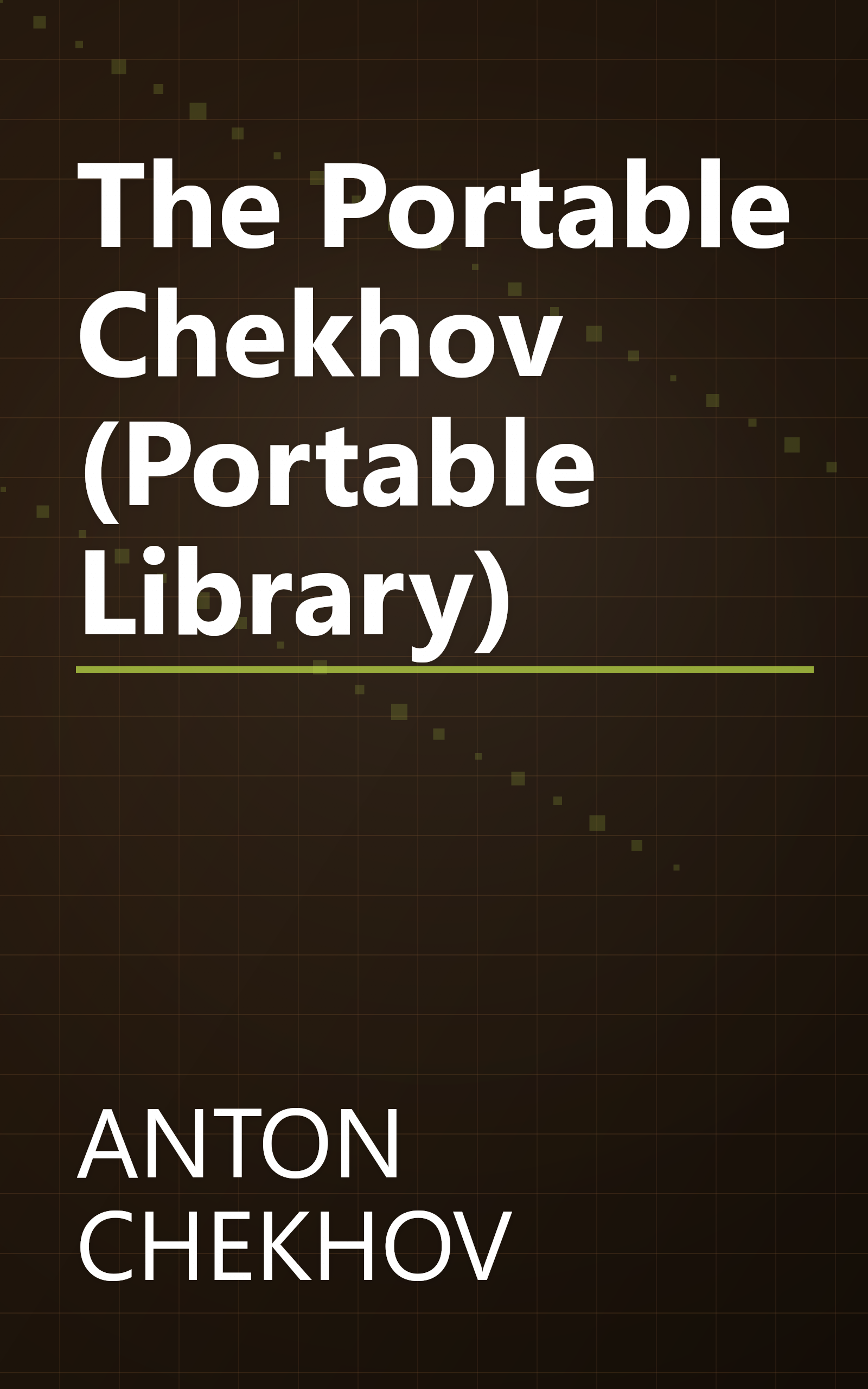 The Portable Chekhov (Portable Library) book cover