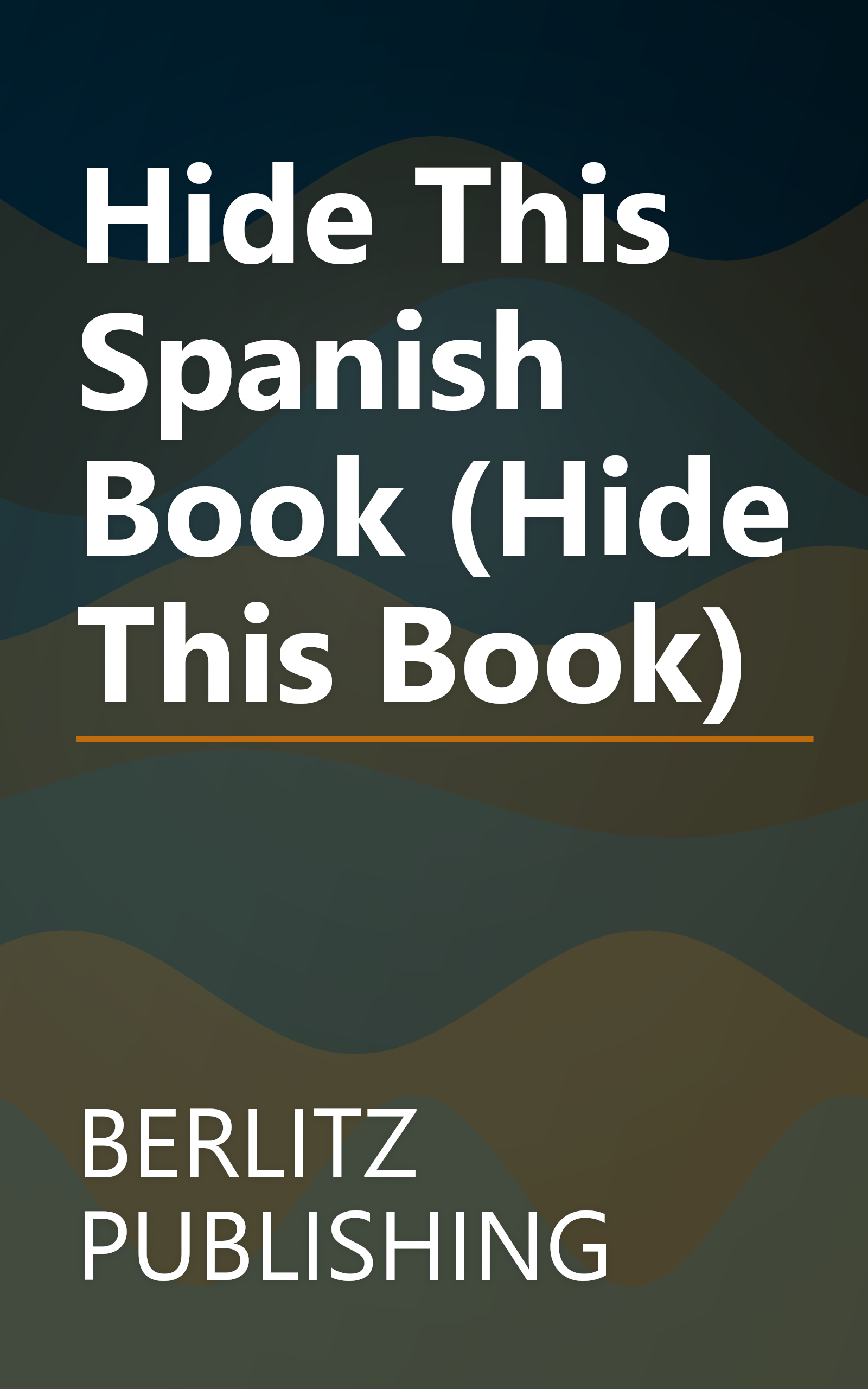 Hide This Spanish Book (Hide This Book) book cover