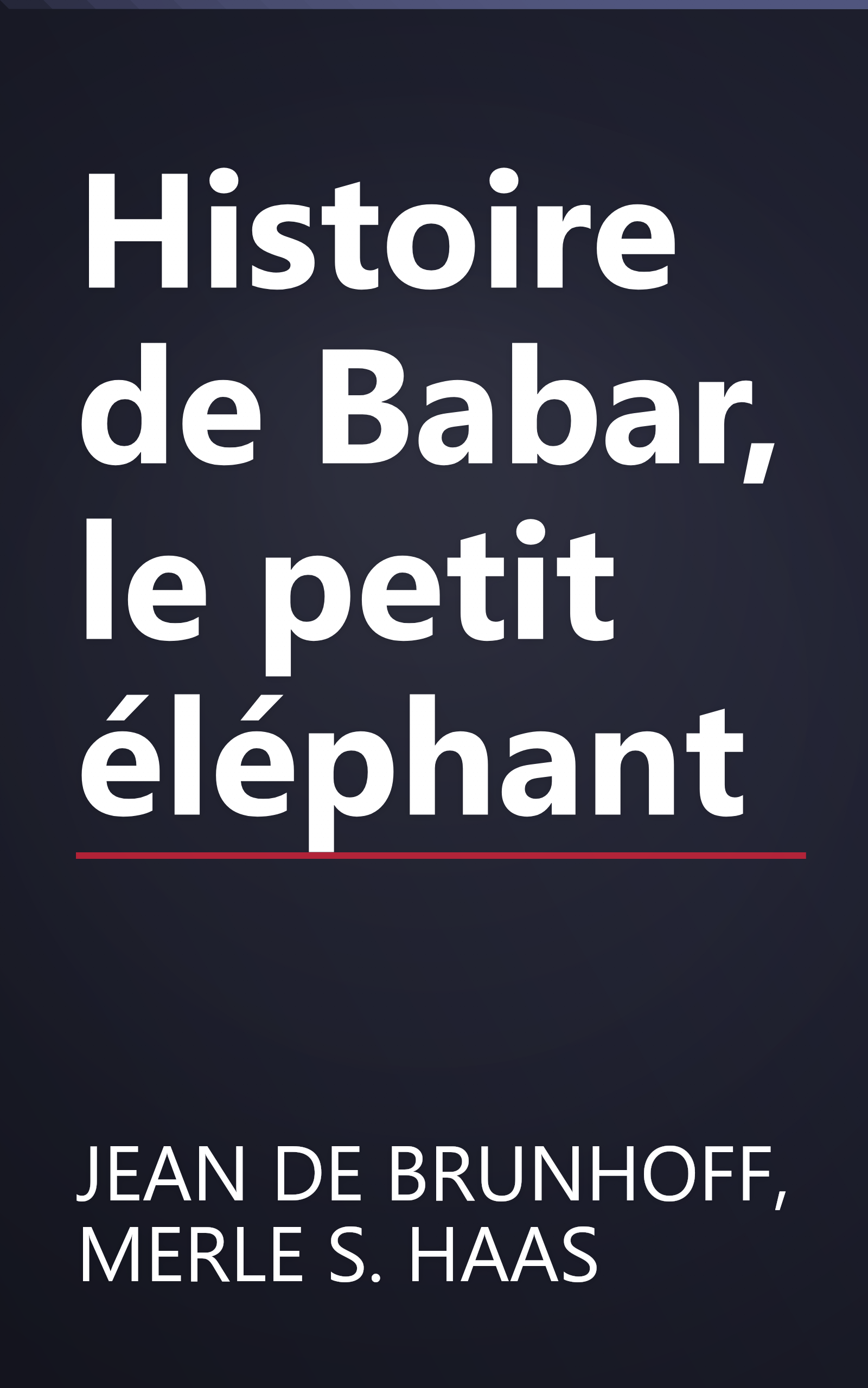 Histoire de Babar, le petit éléphant book cover