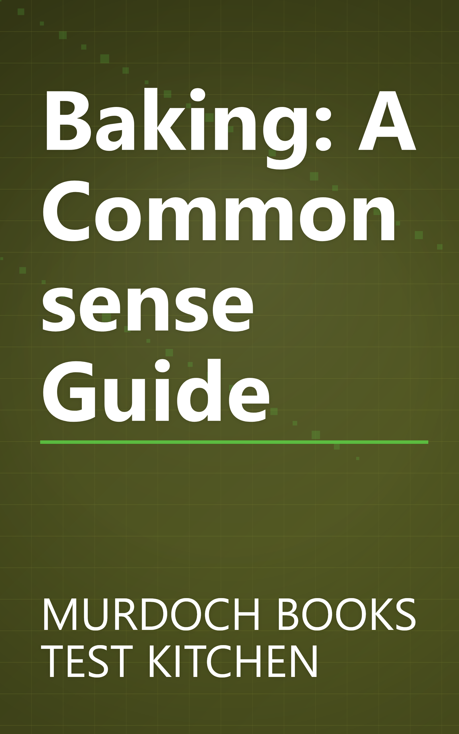 Baking: A Commonsense Guide book cover