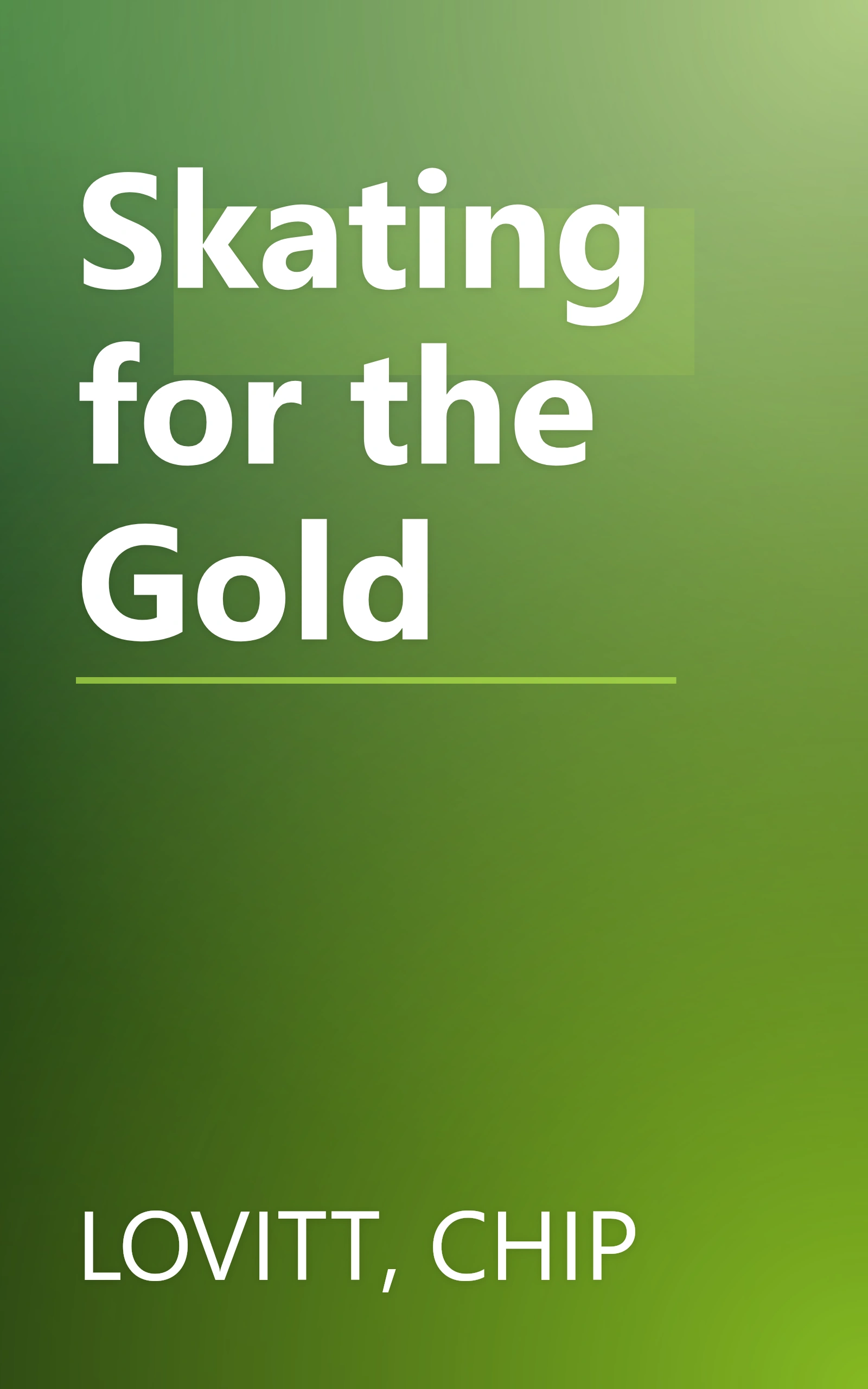 Skating for the Gold book cover