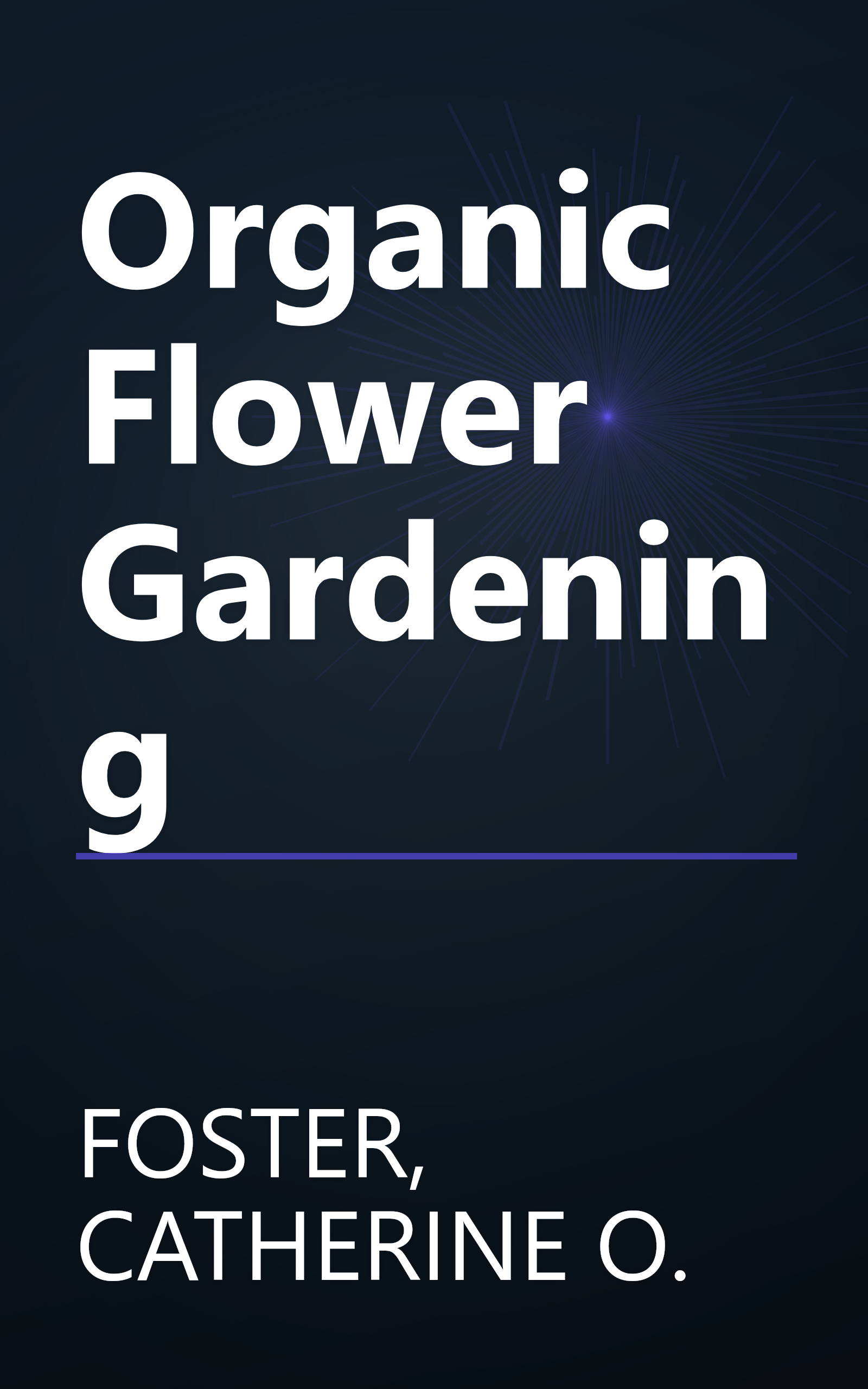 Organic Flower Gardening book cover