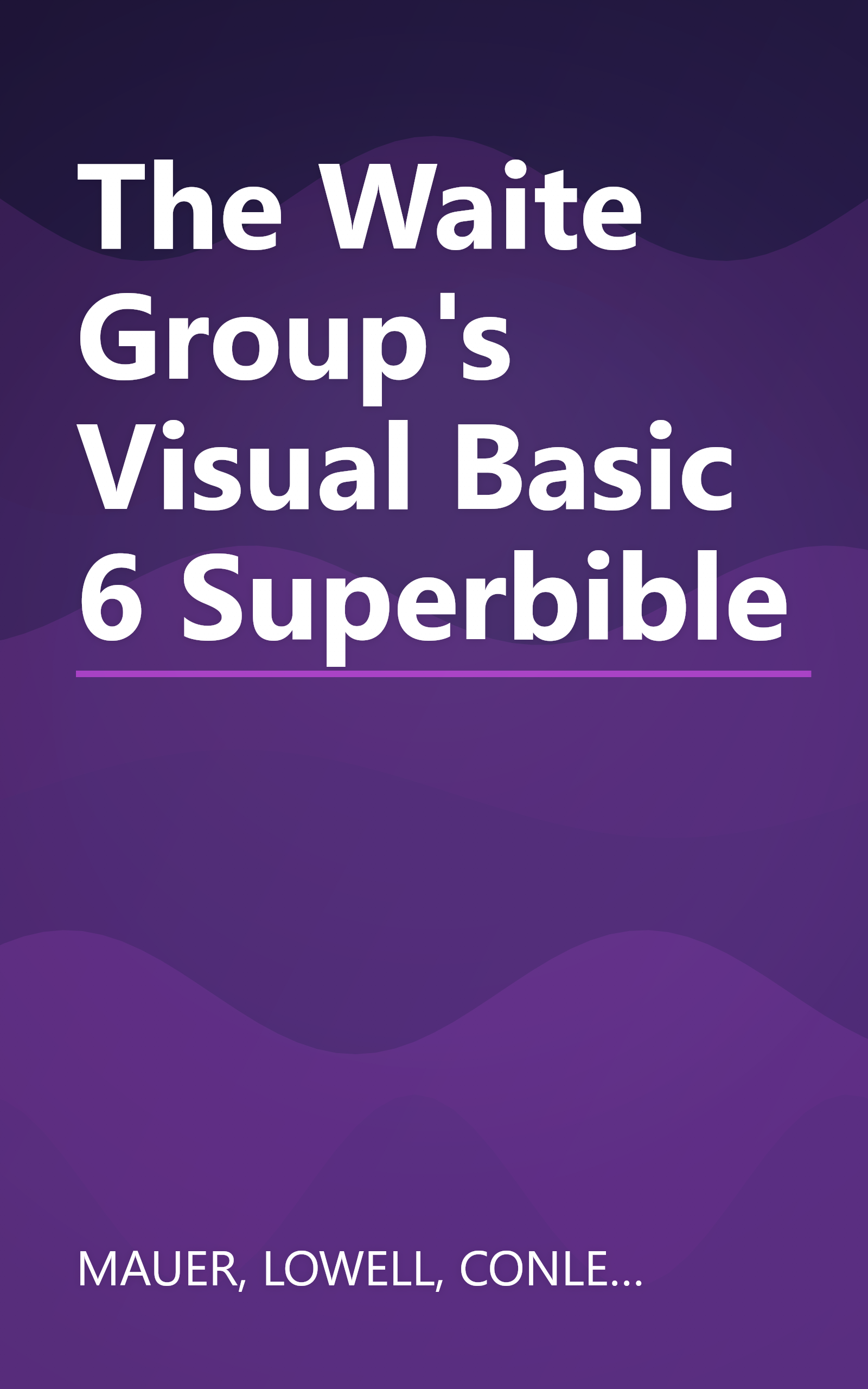The Waite Group's Visual Basic 6 Superbible book cover