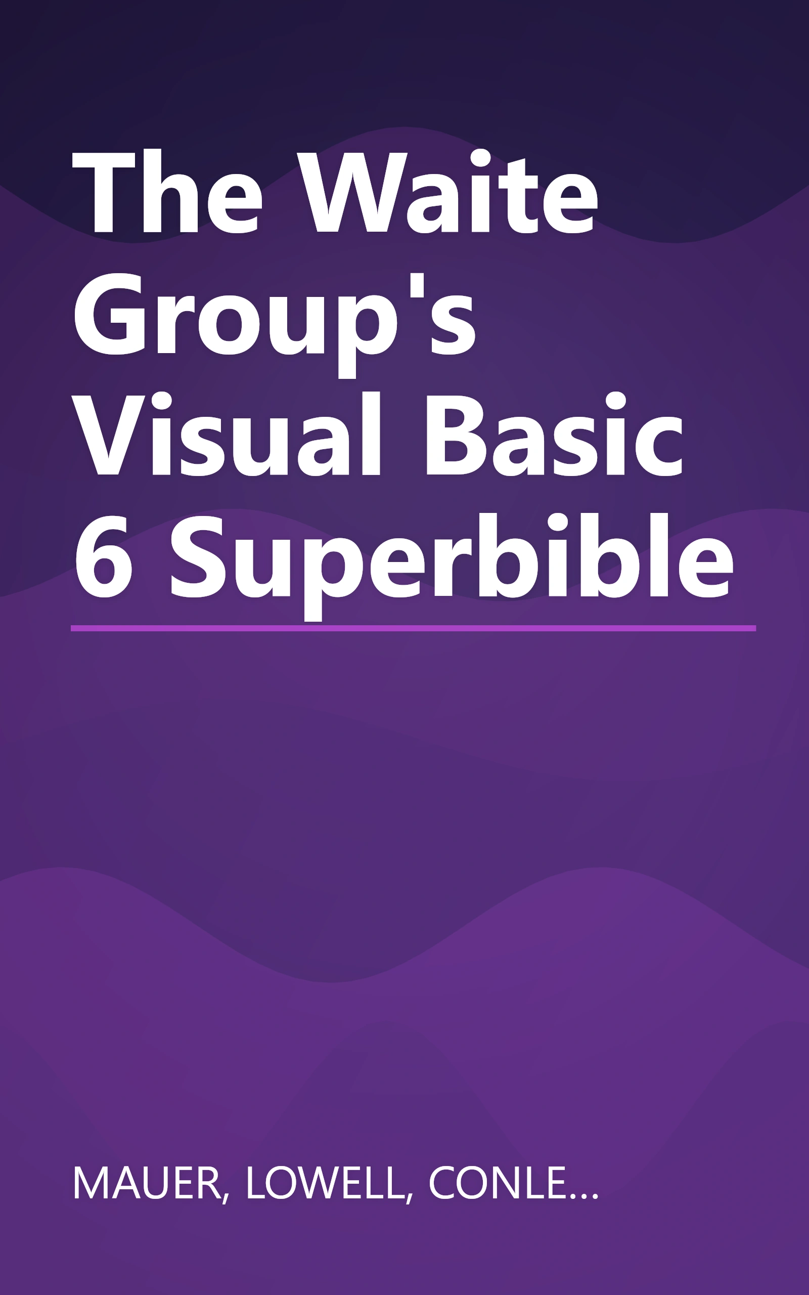 The Waite Group's Visual Basic 6 Superbible book cover