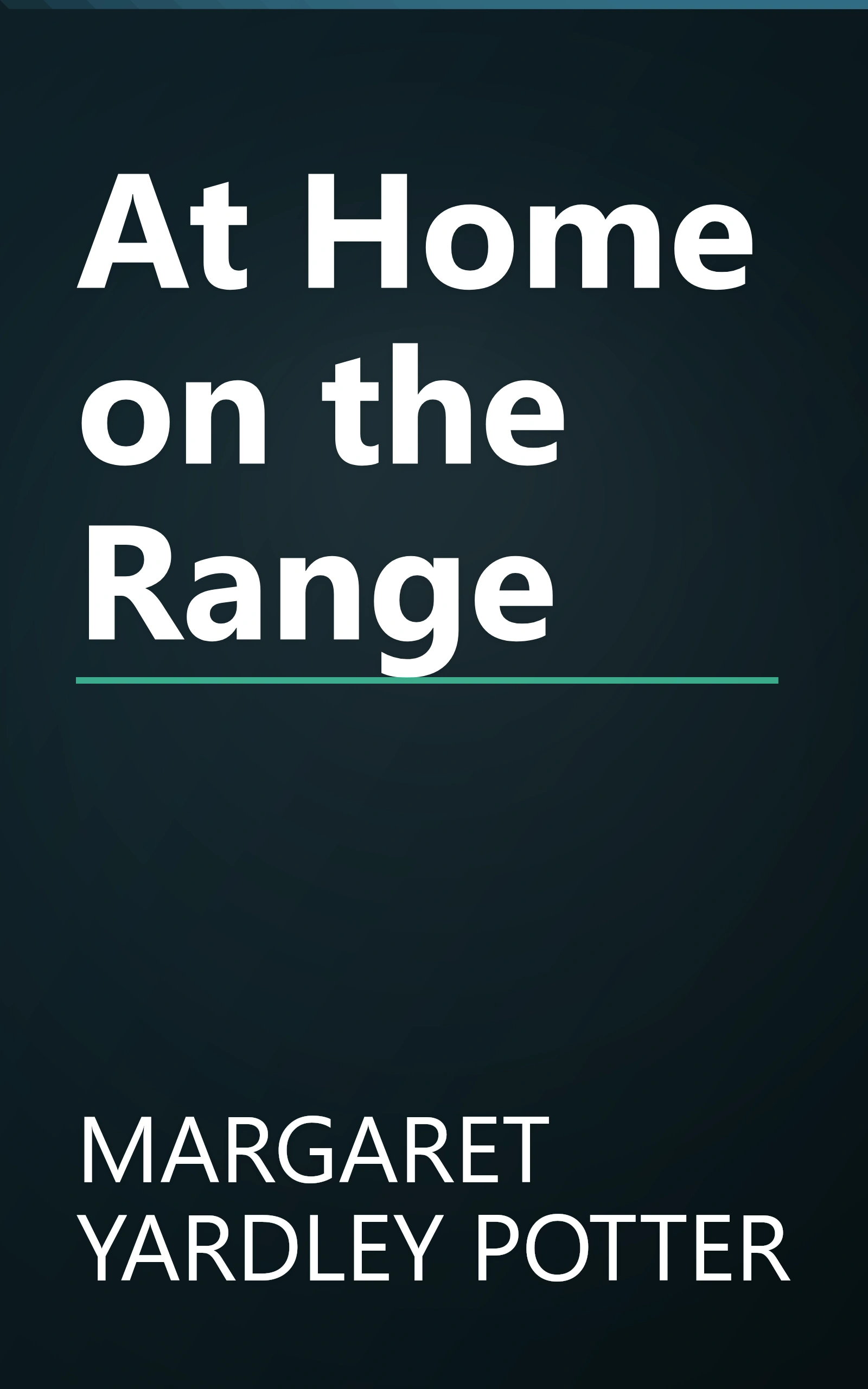 At Home on the Range book cover